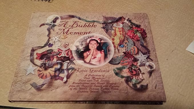 A Bubble Moment: 9780615537276: Amazon.com: Books