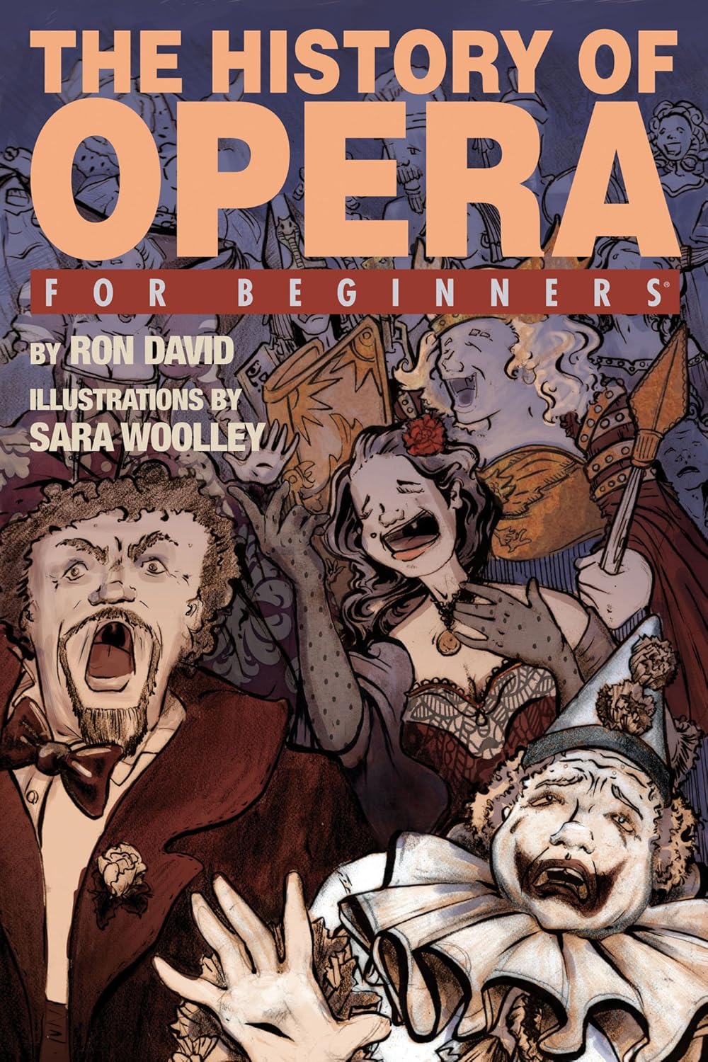 The History of Opera For Beginners - Kindle edition by David, Ron ...