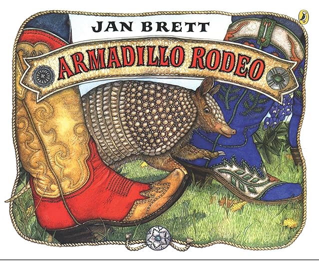 Armadillo Rodeo: Brett, Jan, Brett, Jan: 9780142401255: Amazon.com: Books