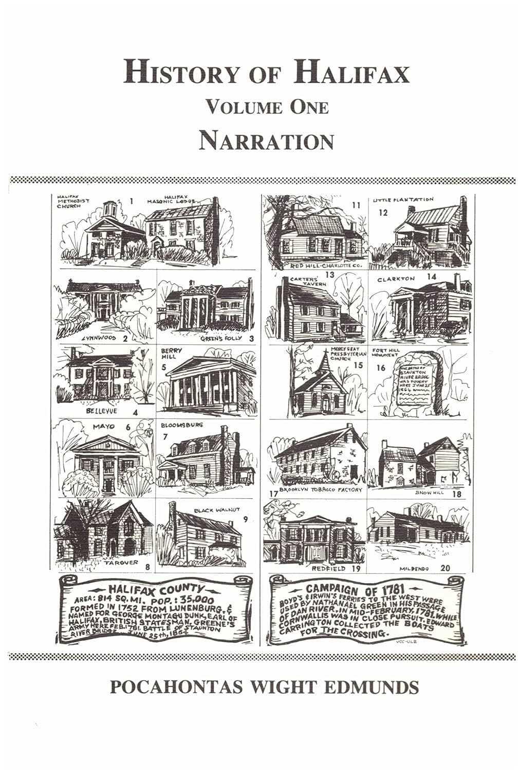 History of Halifax: Volume One: Narration: Pocahontas Wight Edmunds ...