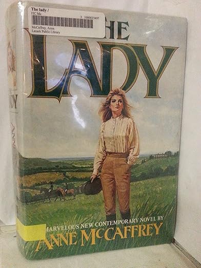 The Lady: MCCAFFREY, ANNE: 9780345336750: Amazon.com: Books