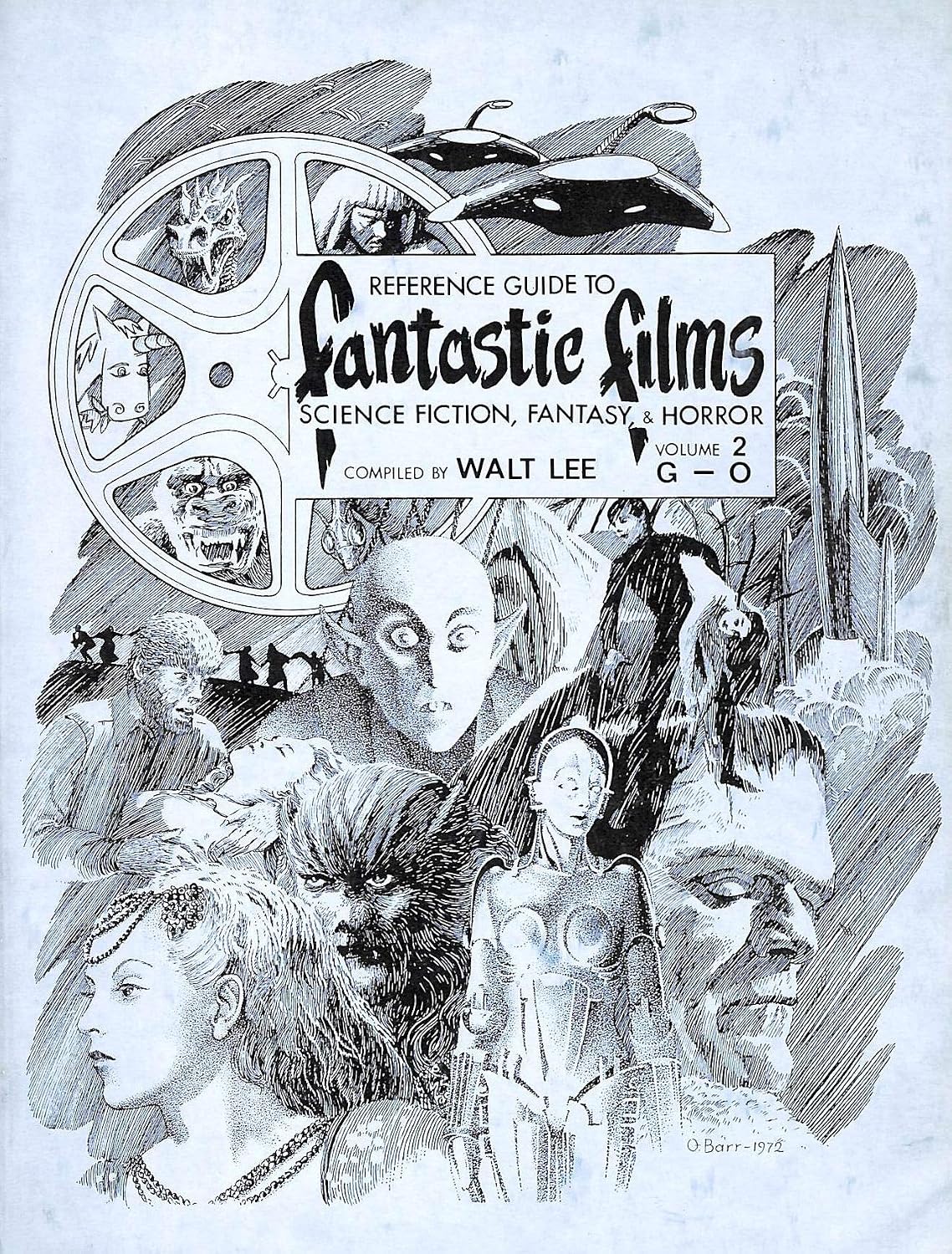 Reference Guide to Fantastic Films: Science Fiction, Fantasy, and ...