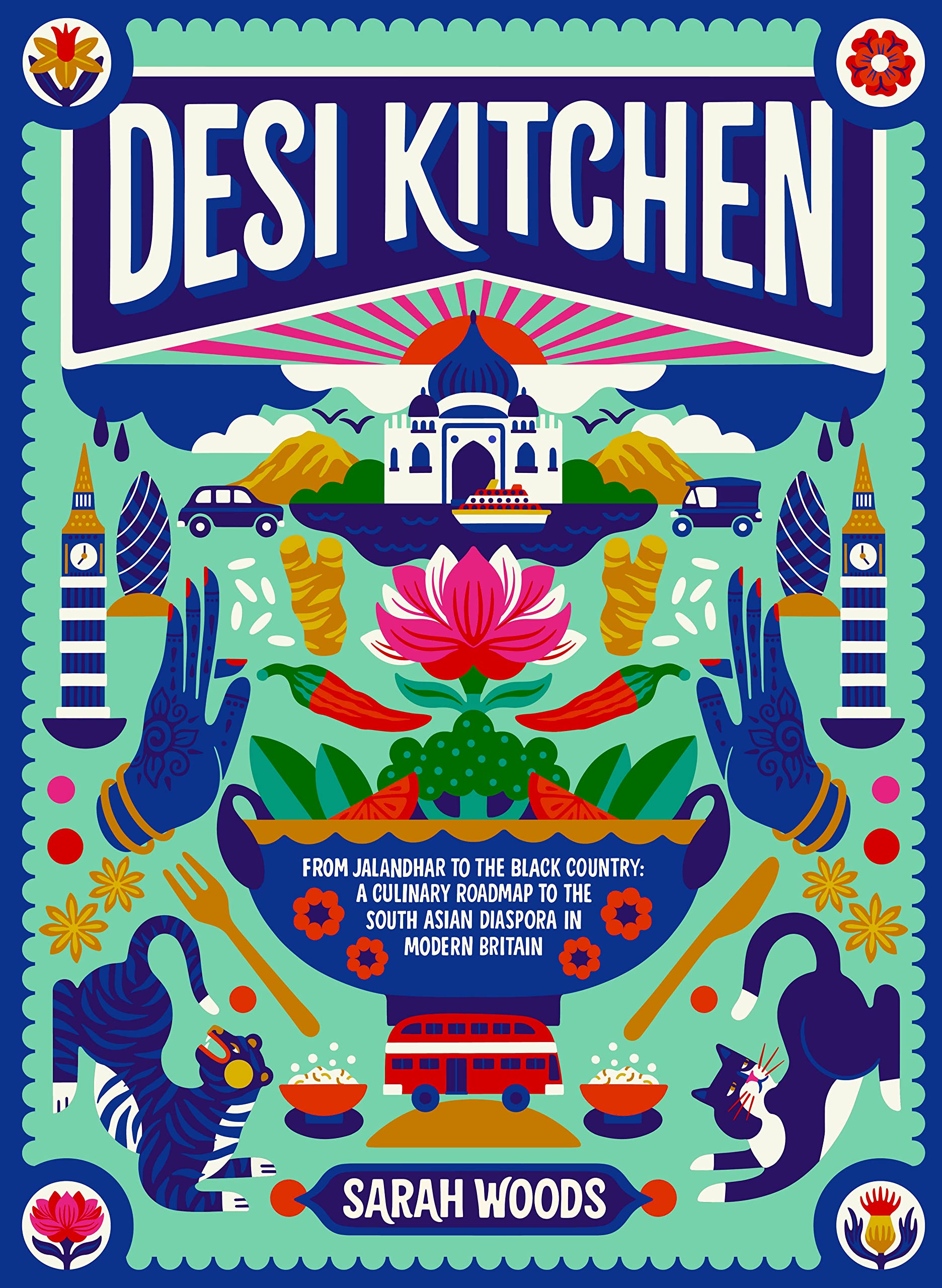 Desi Kitchen: Woods, Sarah, Kochhar, Atul: 9780241537749: Amazon.com: Books