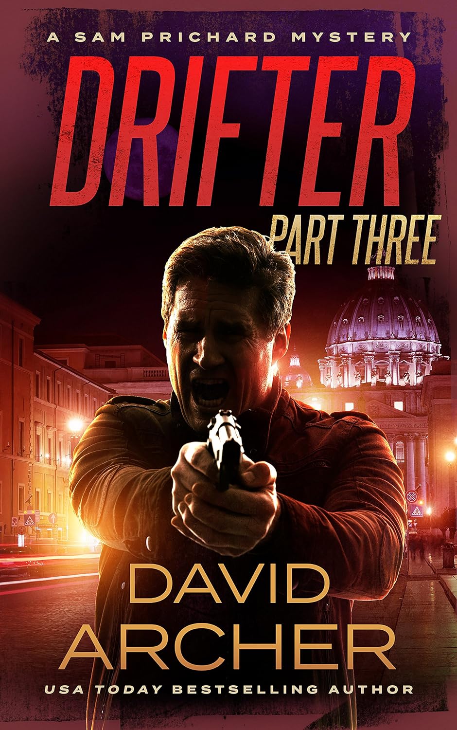 Amazon.com: Drifter: Part Three (Sam Prichard Book 8) eBook : Archer ...