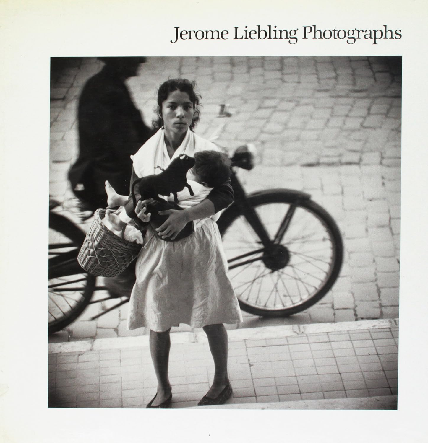 Jerome Liebling: Photographs: Jerome Liebling, Jerome Liebling ...