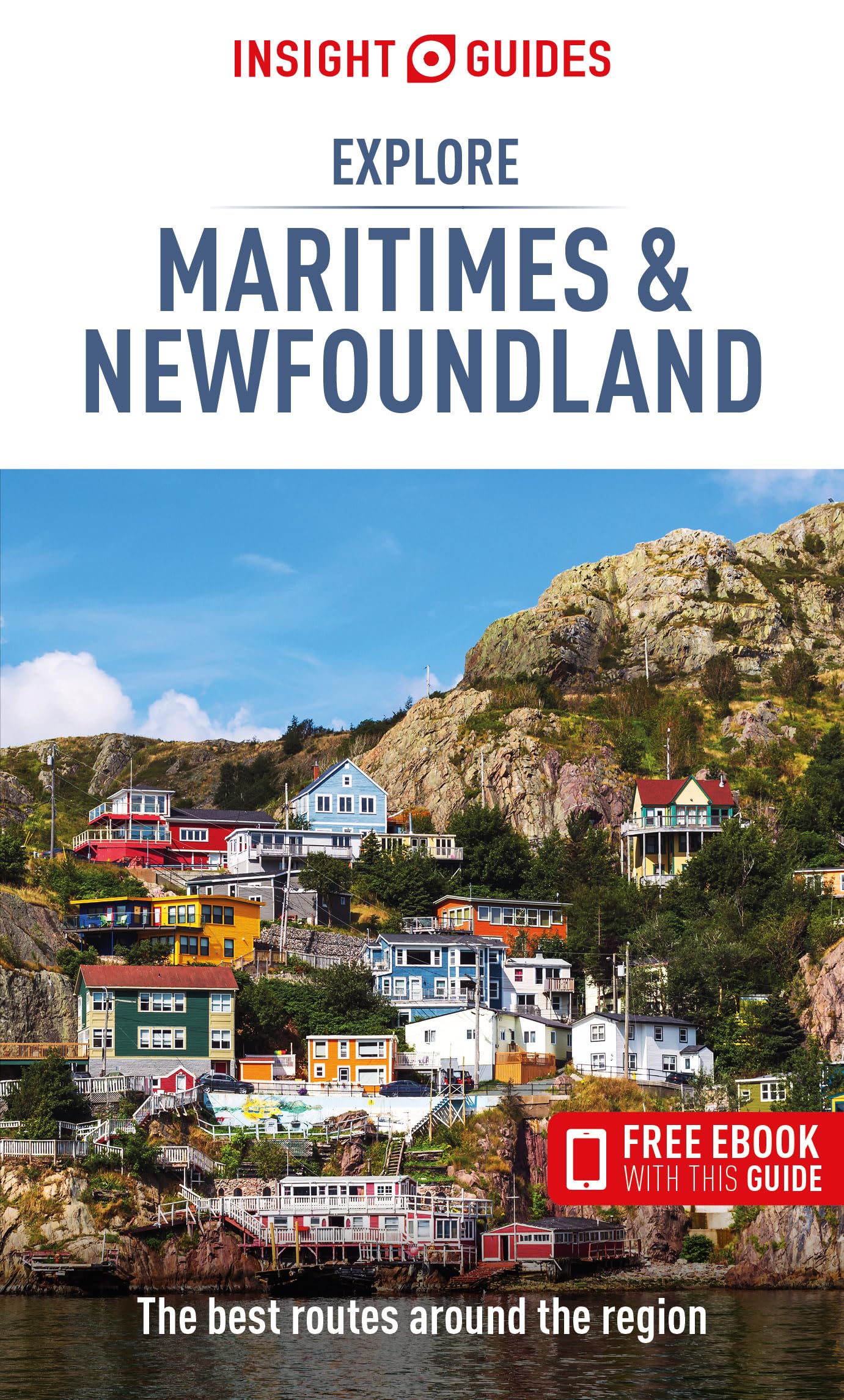 Insight Guides Explore Maritimes & Newfoundland (Travel Guide with Free ...