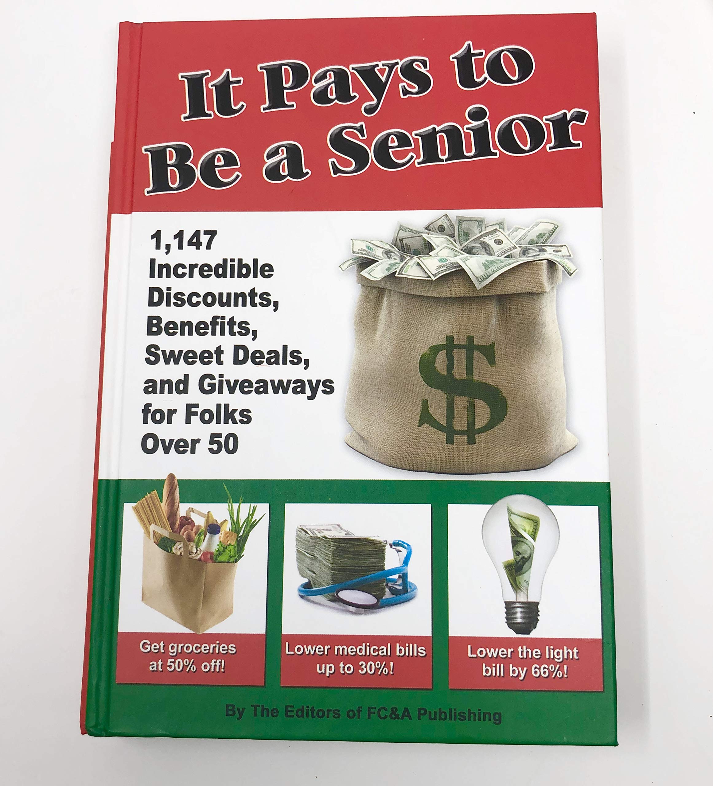 Amazon.com: It Pays to Be a Senior (1,147 Incredible Discounts ...
