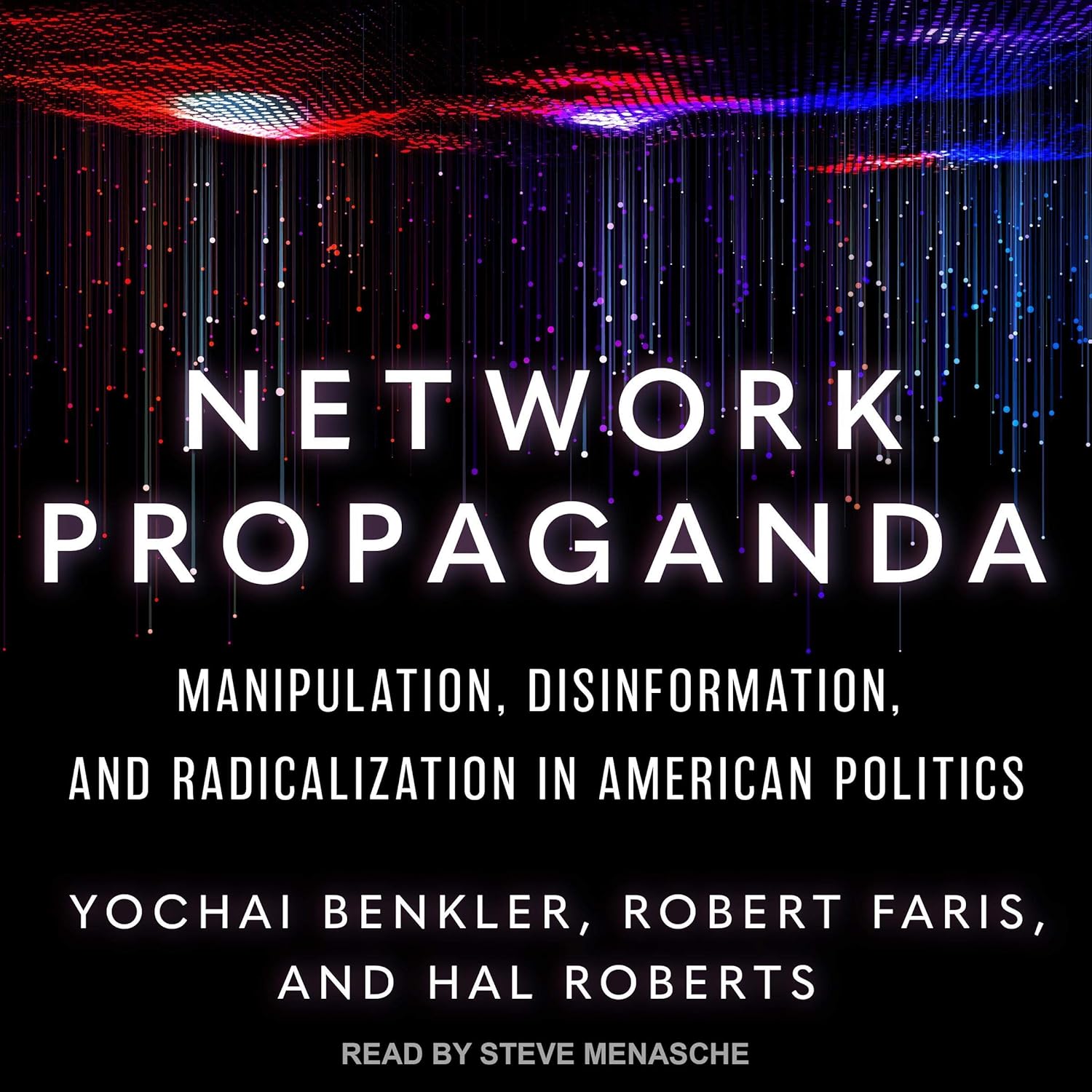 Amazon.com: Network Propaganda: Manipulation, Disinformation, and ...