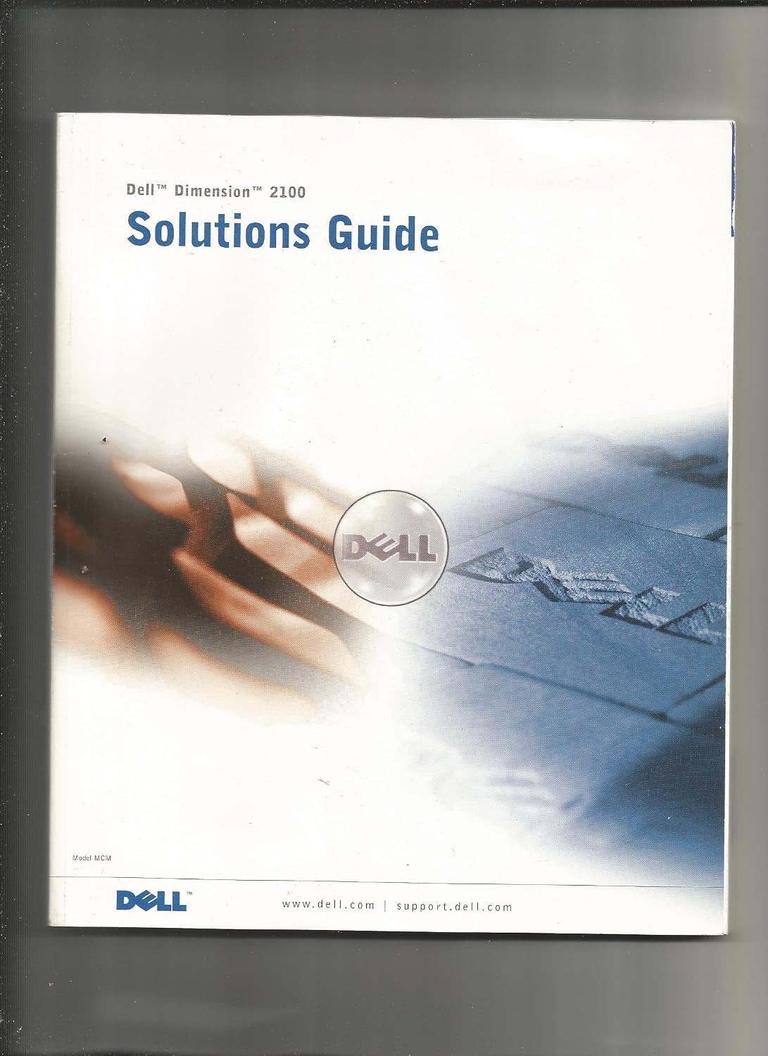 Dell Dimension 2100 Solutions Guide (Book Only, No Software): Dell ...