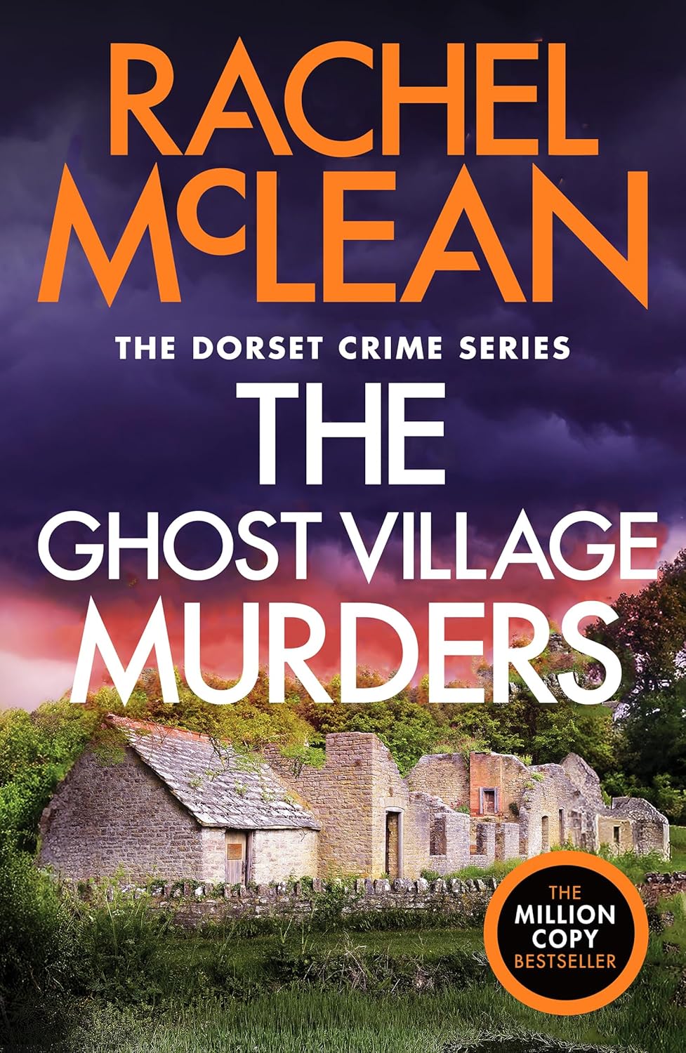 The Ghost Village Murders (Dorset Crime series, 9): McLean, Rachel ...