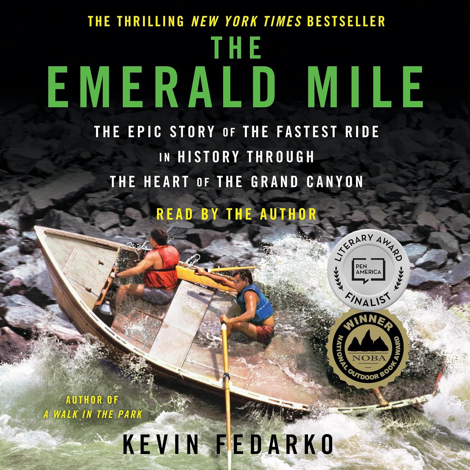 The Emerald Mile: The Epic Story of the Fastest Ride in History Through ...
