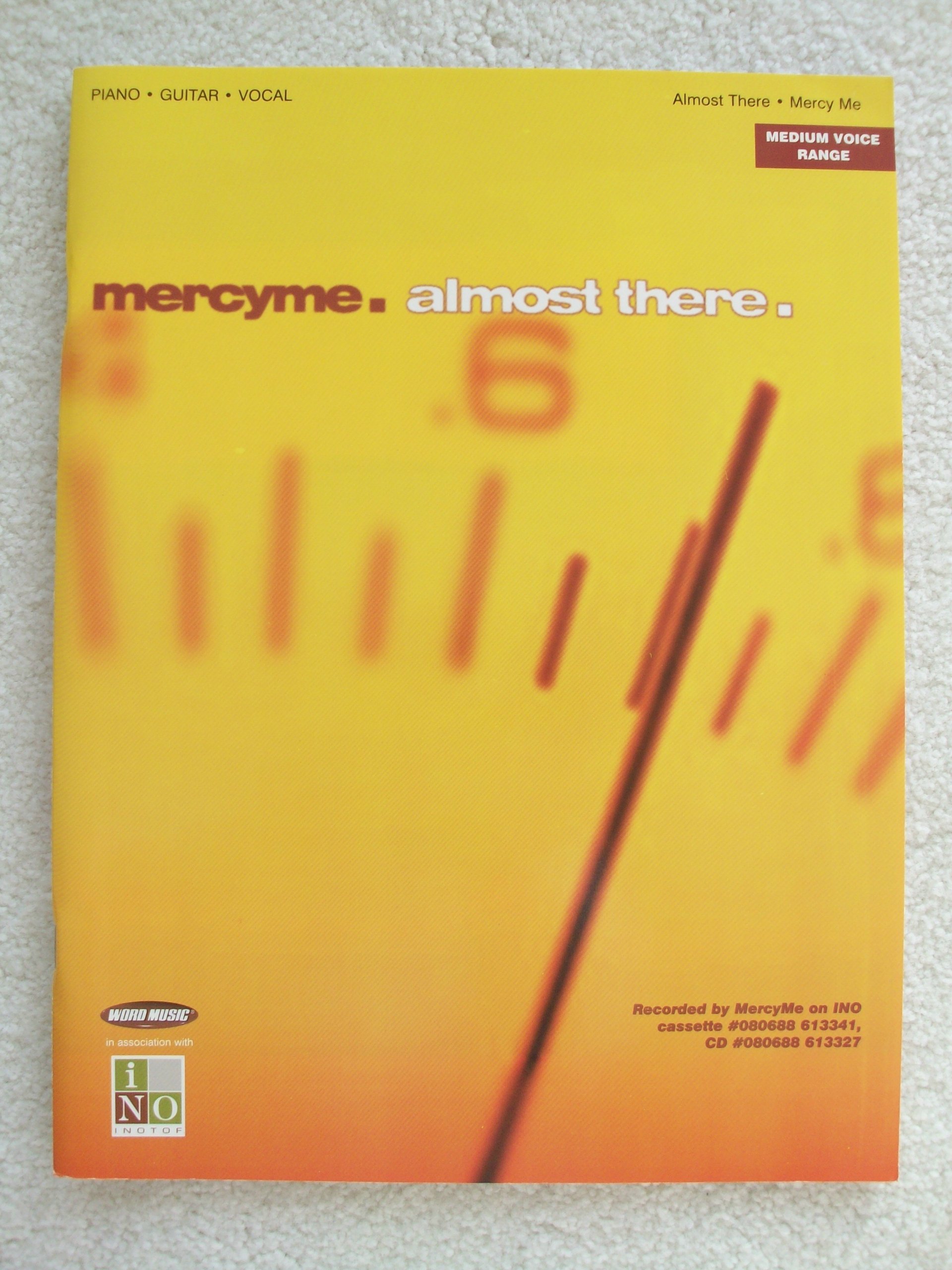 Almost There (piano, guitar, medium voice range): MercyMe, Bryce Inman ...