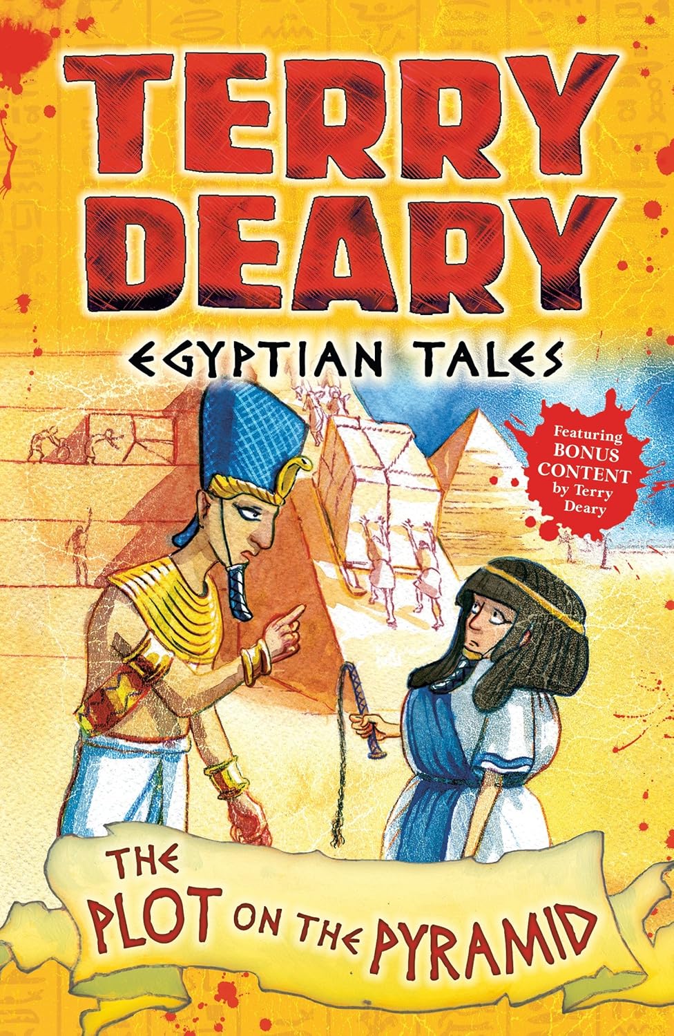 Egyptian Tales: The Plot on the Pyramid (Terry Deary's Historical Tales ...