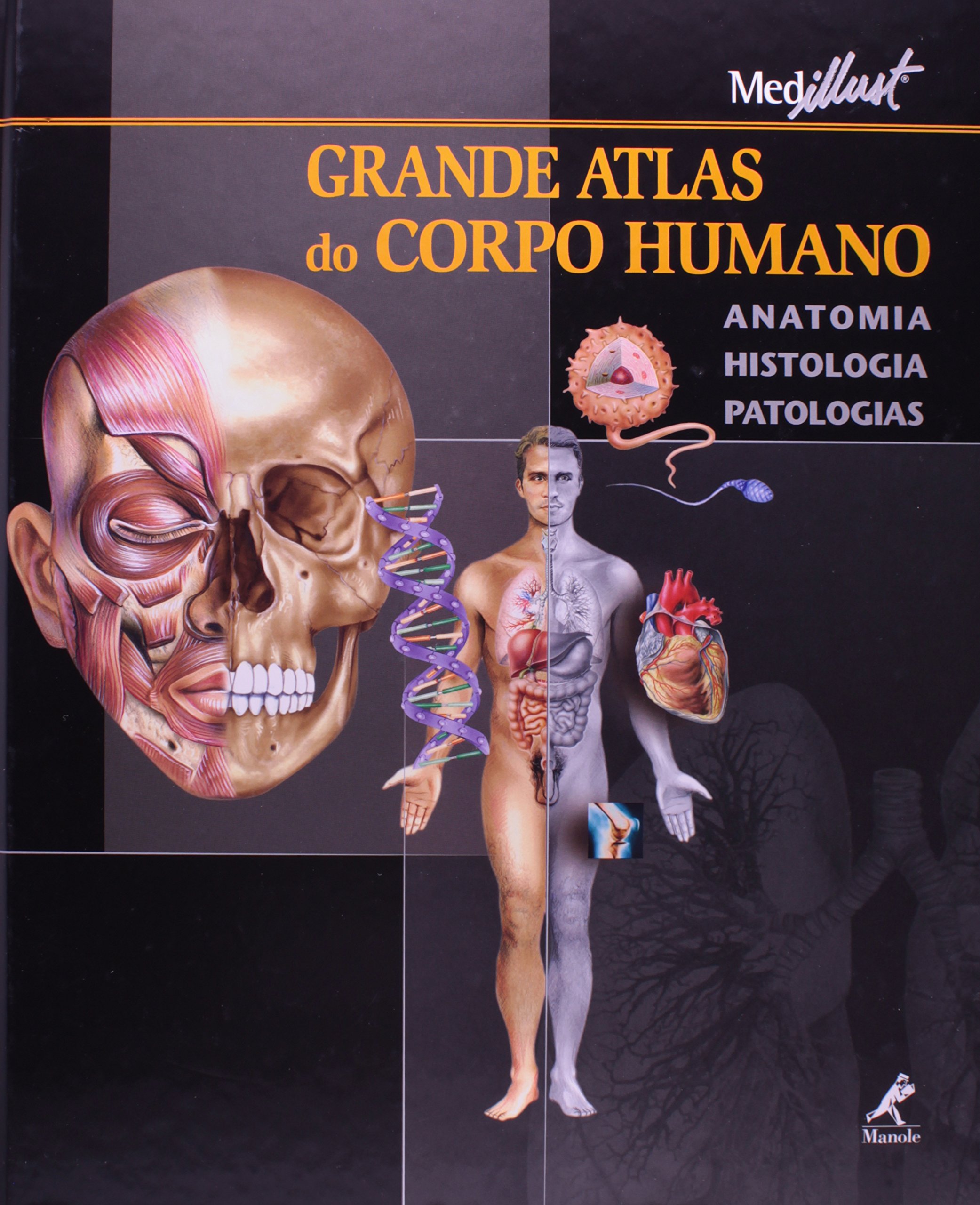Buy Grande Atlas do Corpo Humano. Anatomia, Histologia e Patologias ...