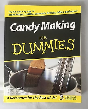 Candy Making for Dummies: Jones, David: 9780764597343: Amazon.com: Books