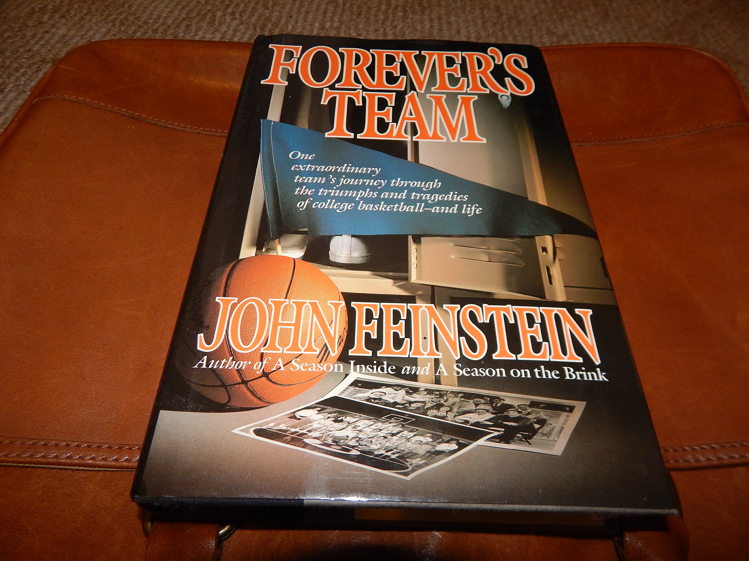 Forever's Team: Feinstein, John: 9780394568928: Amazon.com: Books