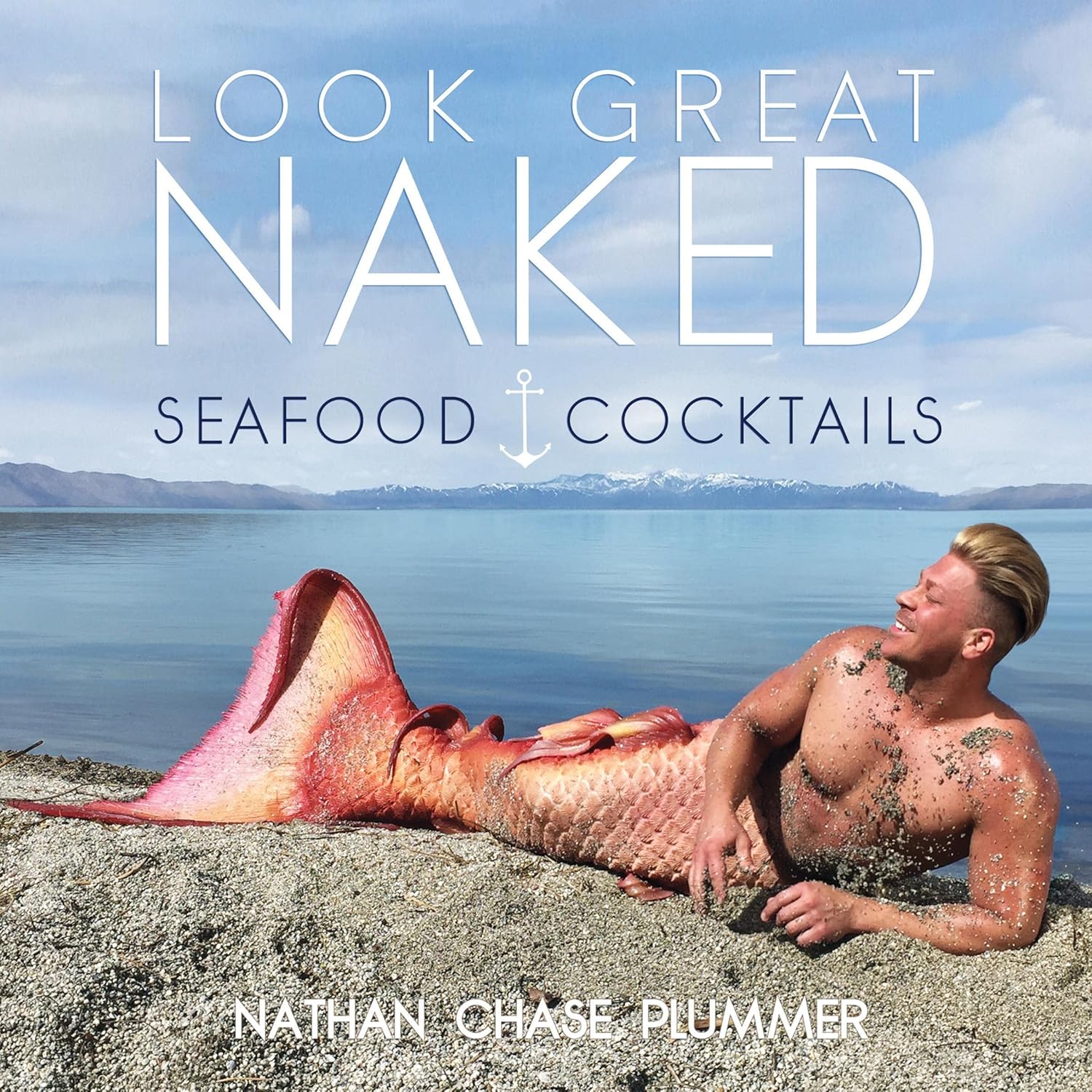 Amazon.co.jp: Look Great Naked: Seafood & Cocktails (Audible Audio Edition): Nathan Chase ...
