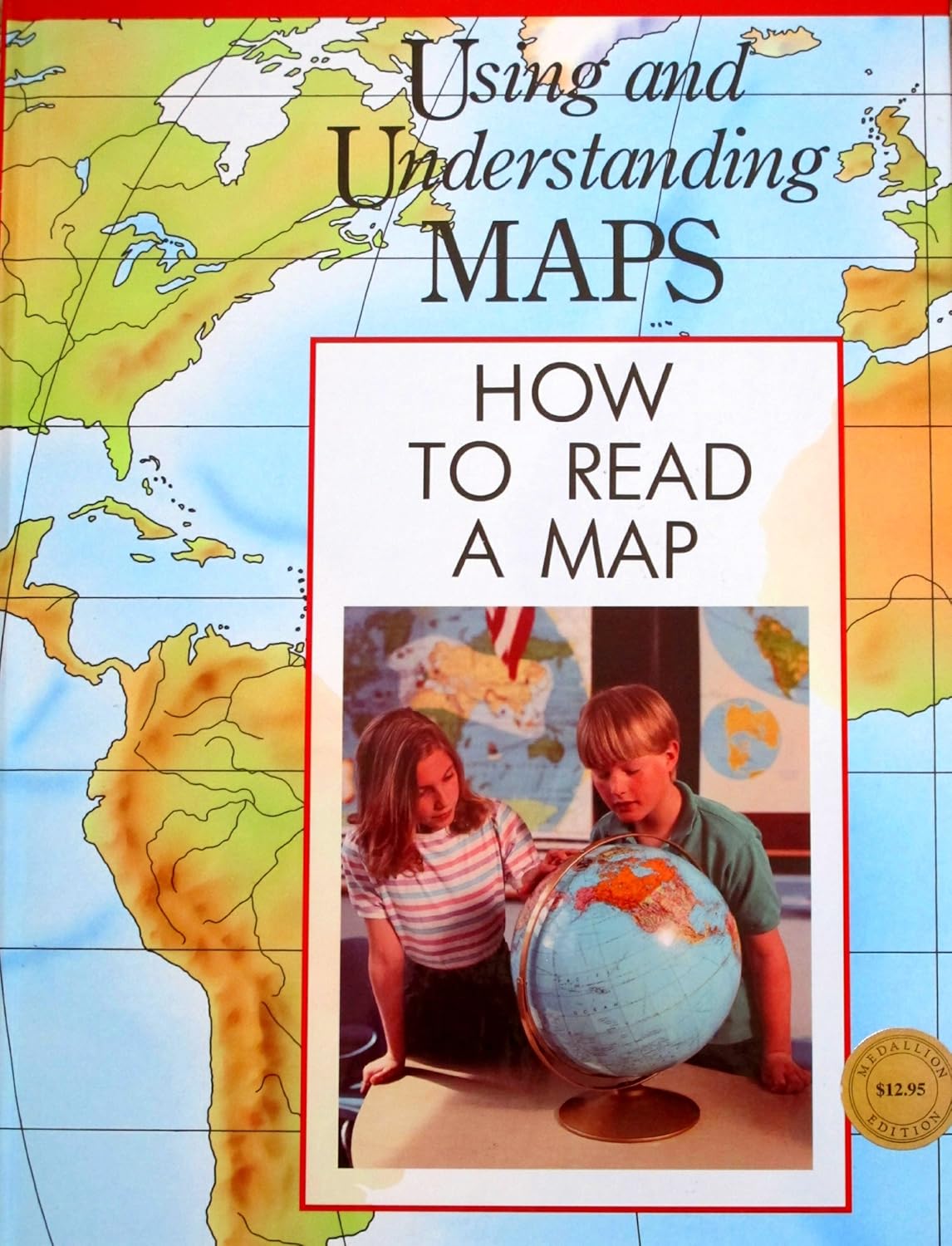 How to Read a Map (Using and Understanding Maps): Morris, Scott Edward ...