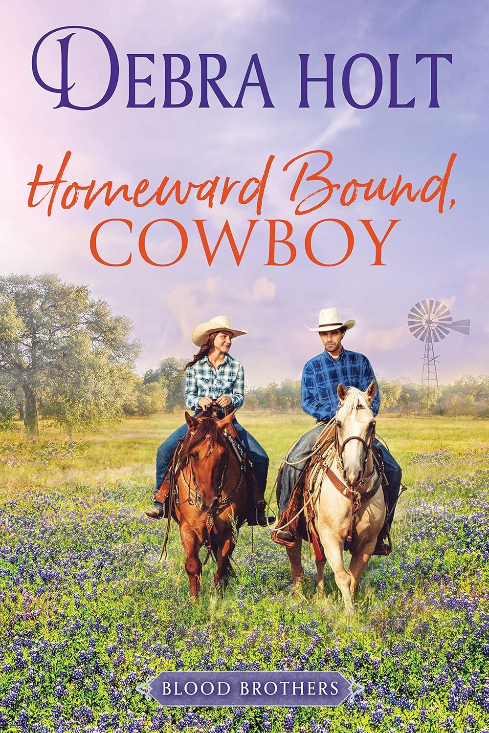Homeward Bound, Cowboy (Blood Brothers Book 2) - Kindle edition by Holt ...