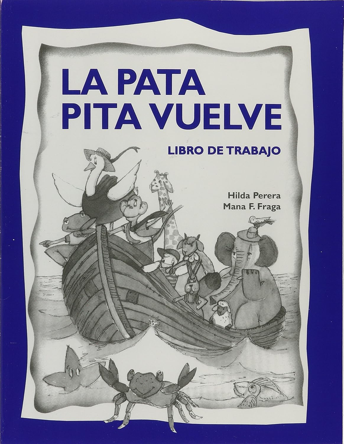 Amazon.com: La Pata Pita vuelve libro de trabajo (Spanish Edition ...