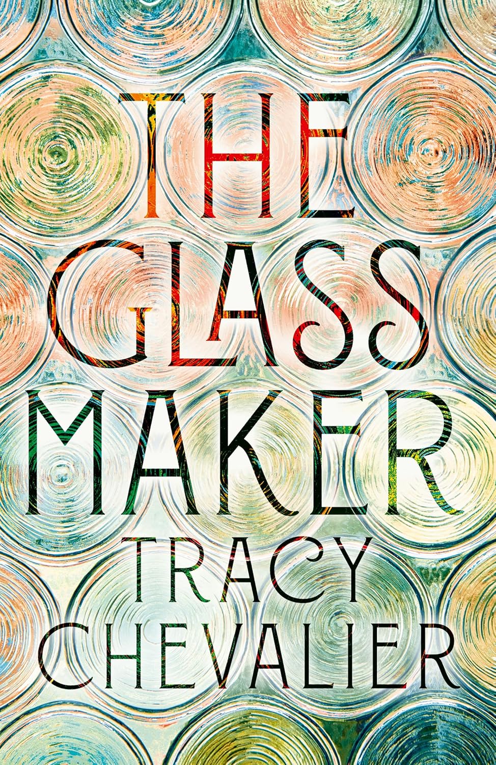 The glassmaker: Chevalier, Tracy: 9780008153878: Amazon.com: Books