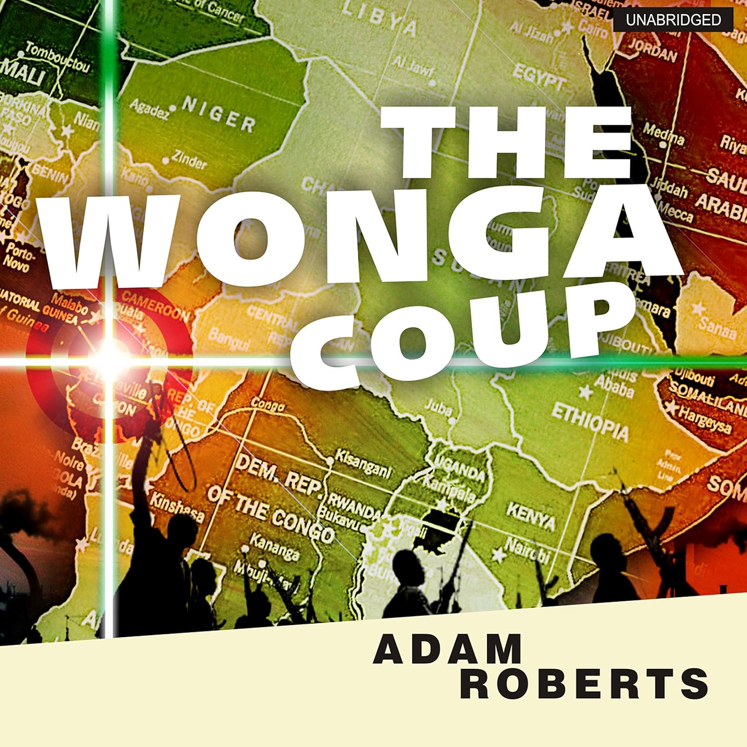Amazon.com: The Wonga Coup: Guns, Thugs, and the Steely Determination ...