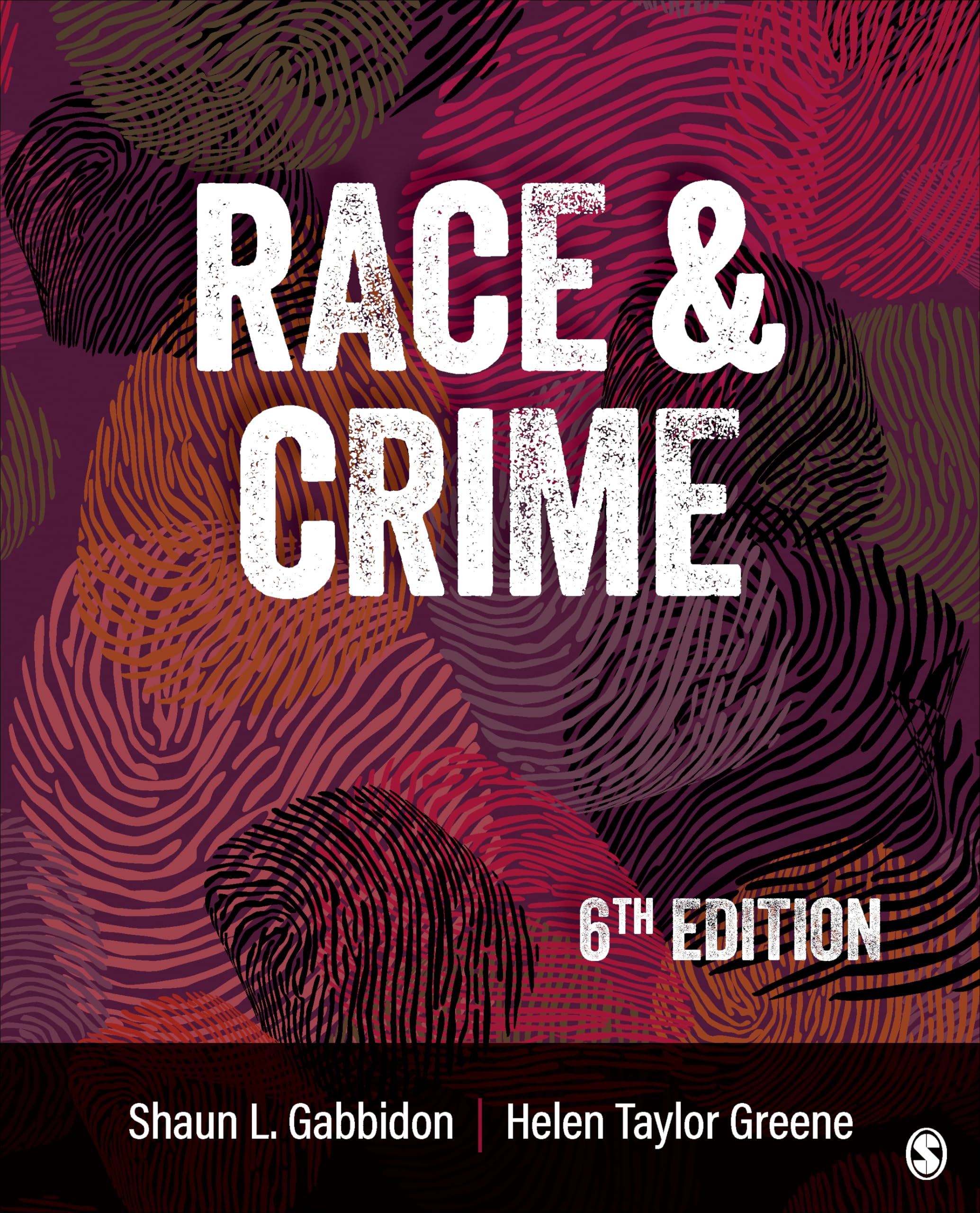 Race and Crime: Gabbidon, Shaun L., Taylor Greene, Helen: 9781071813157 ...