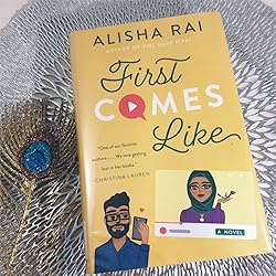 First Comes Like: A Novel (Modern Love): Rai, Alisha: 9780062878151: Amazon.com: Books