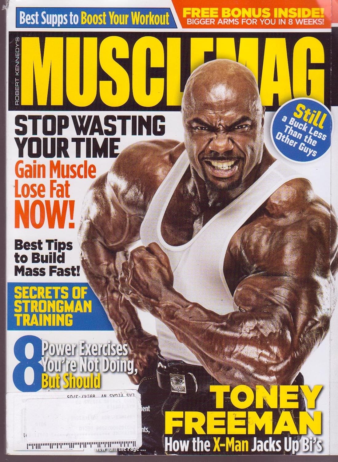 MUSCLEMAG Magazine (Dec 2010) TONEY FREEMAN: How the X-Man Jacks up the ...