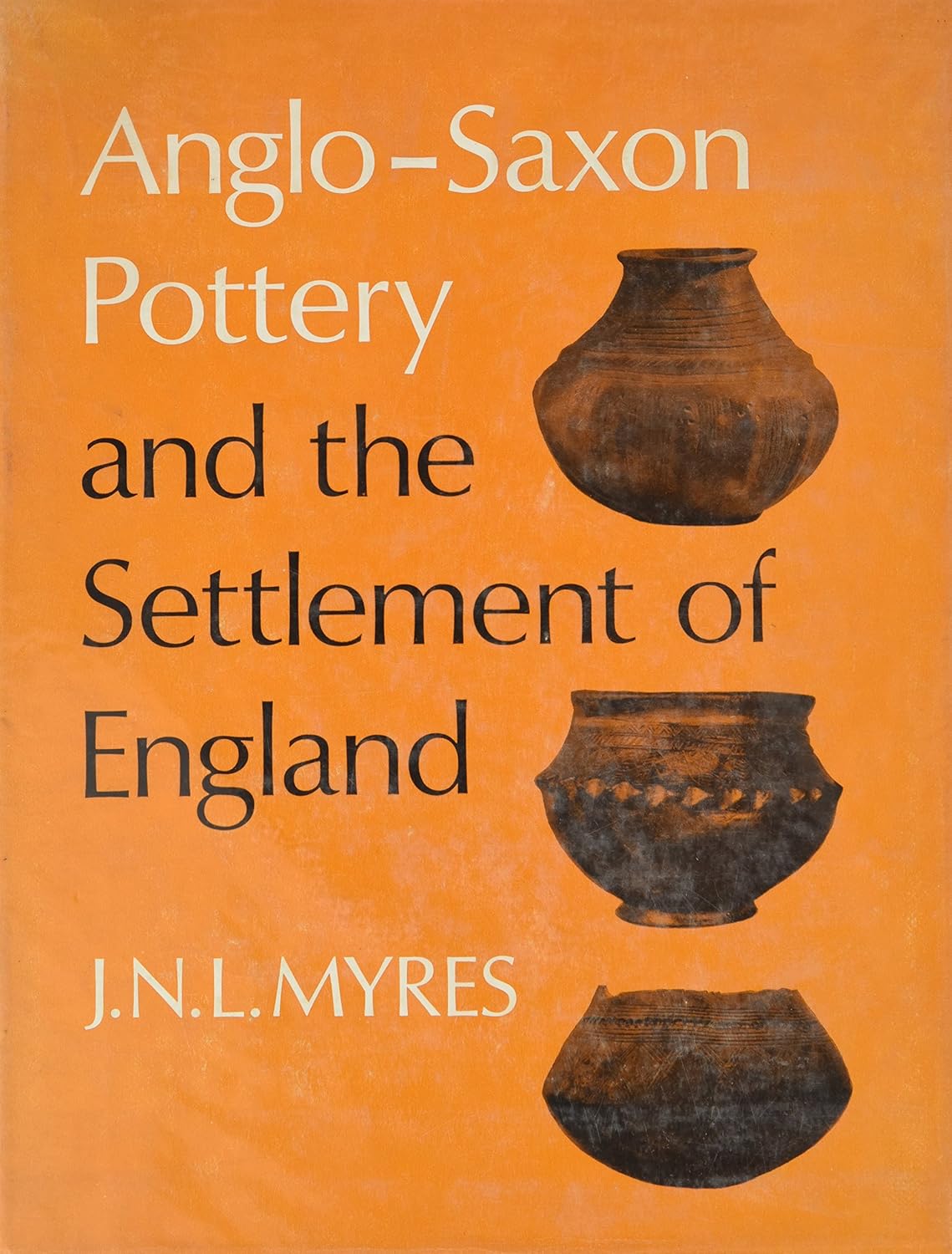 Amazon | Anglo-Saxon Pottery and the Settlement of England | Myres ...