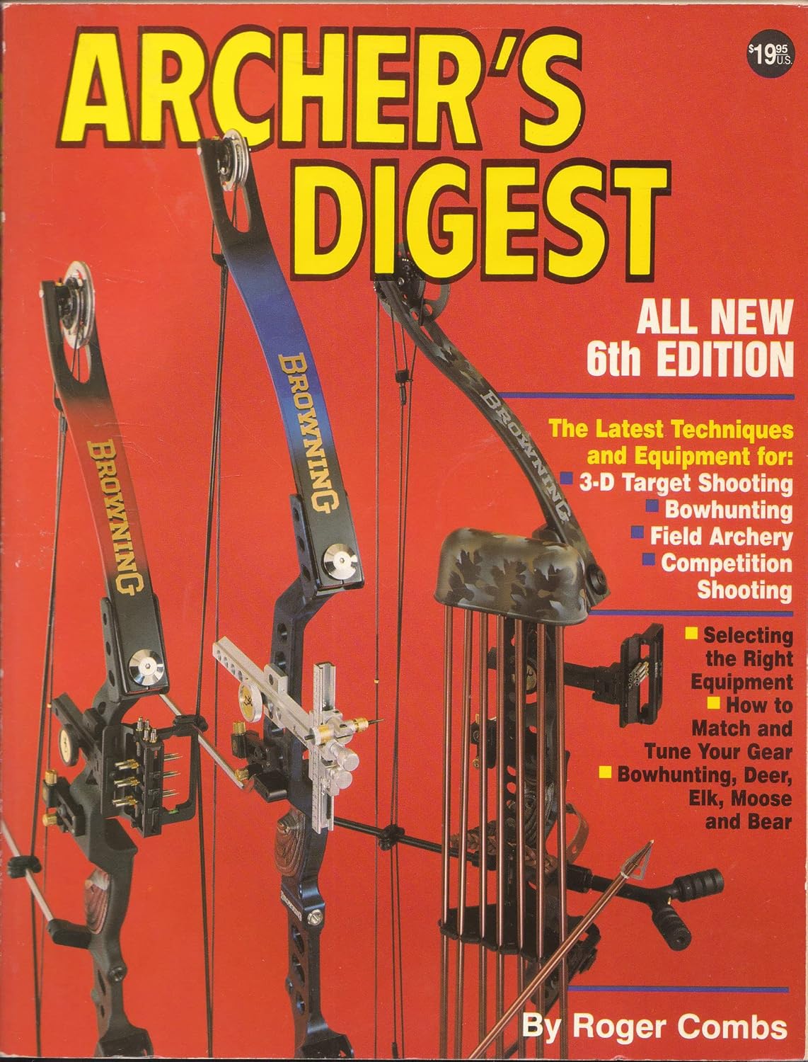 Archer's Digest: Combs, Roger: 9780873491679: Amazon.com: Books