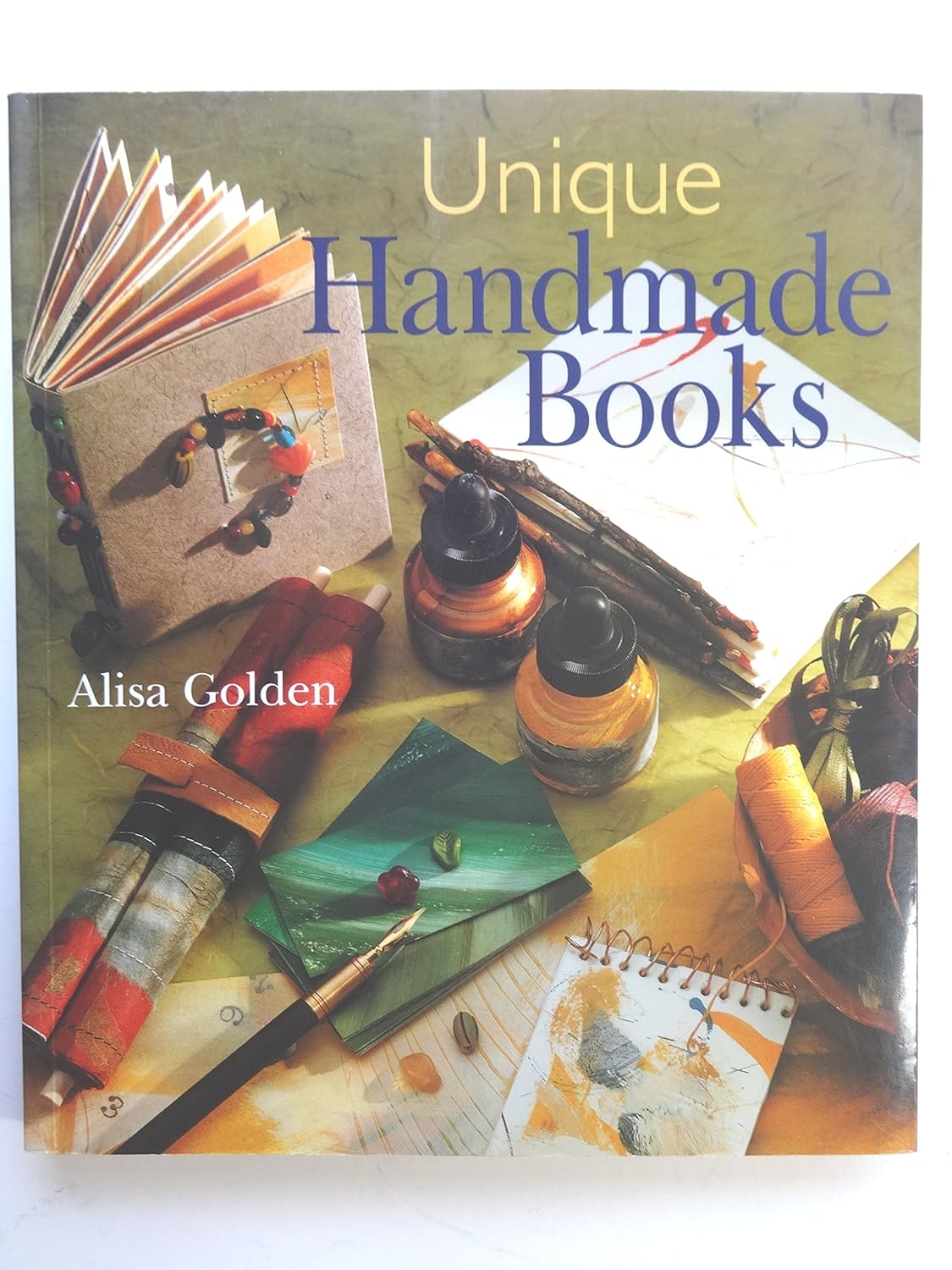 Unique Handmade Books: Golden, Alisa: 9781402706141: Amazon.com: Books
