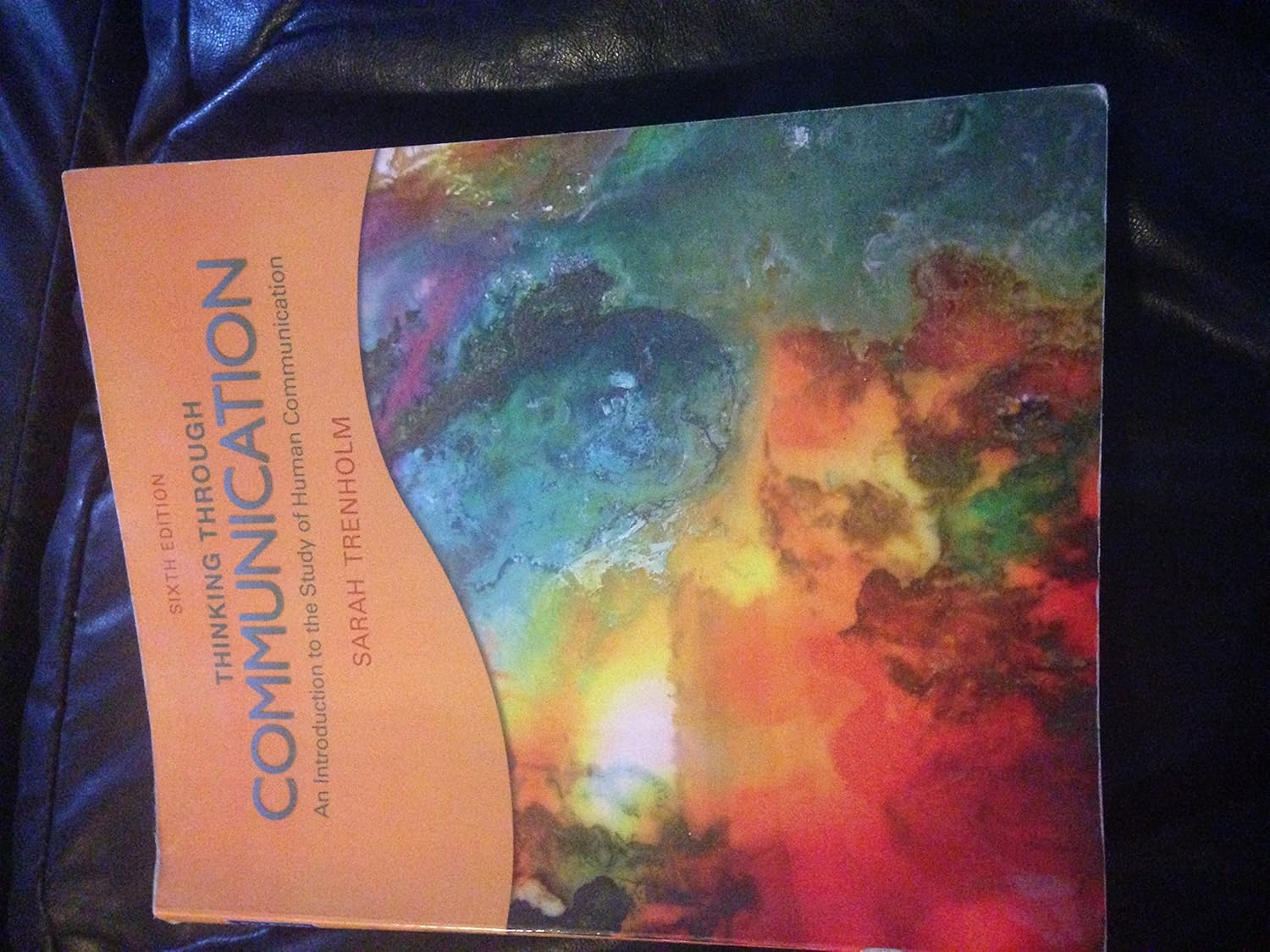 Amazon.com: Thinking Through Communication (6th Edition): 9780205688098 ...