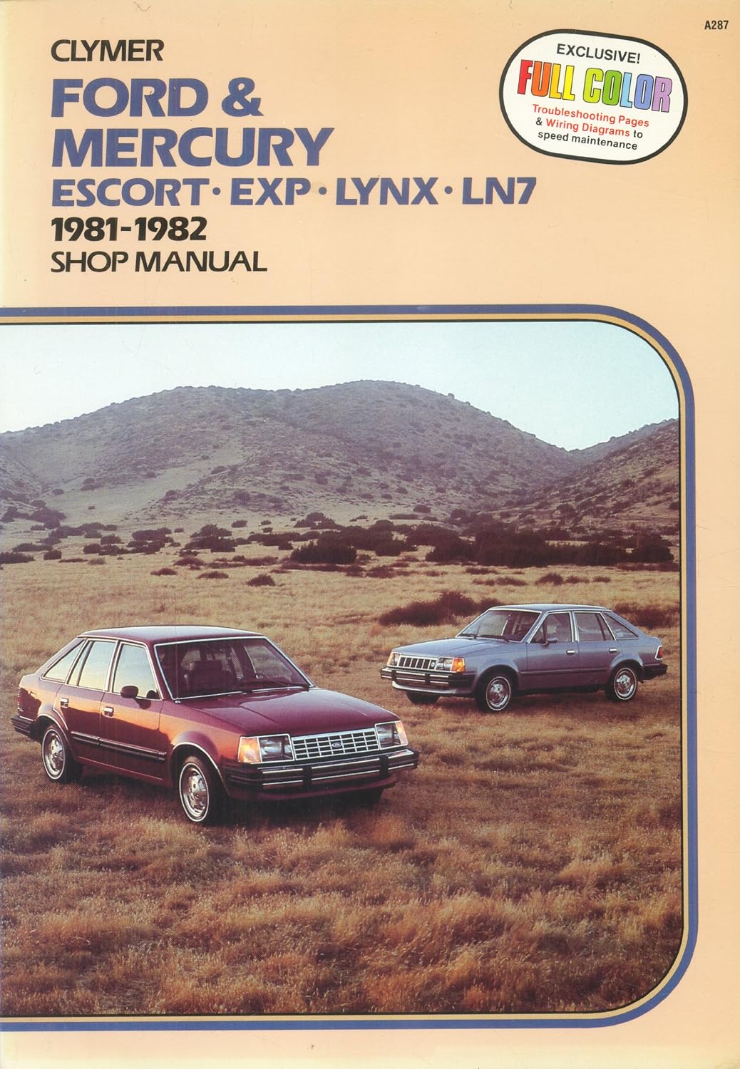 Amazon | Ford & Mercury Escort-Exp-Lynx-Ln7: 1981-1989 Shop Manual/A287 ...