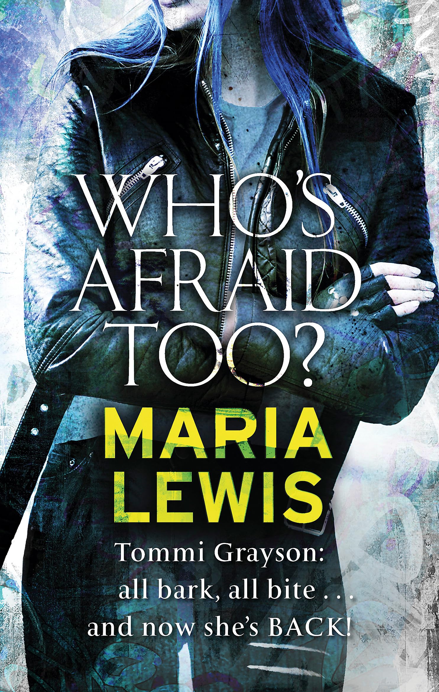 Who's Afraid Too? (Tommi Grayson): Lewis, Maria: 9780349408996: Amazon ...