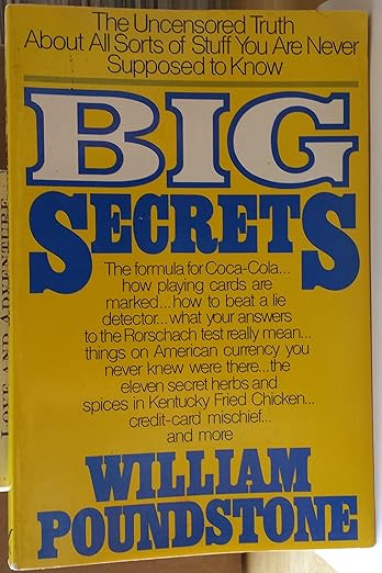 Amazon.com: Big Secrets: 9780688048303: Poundstone, William: Books
