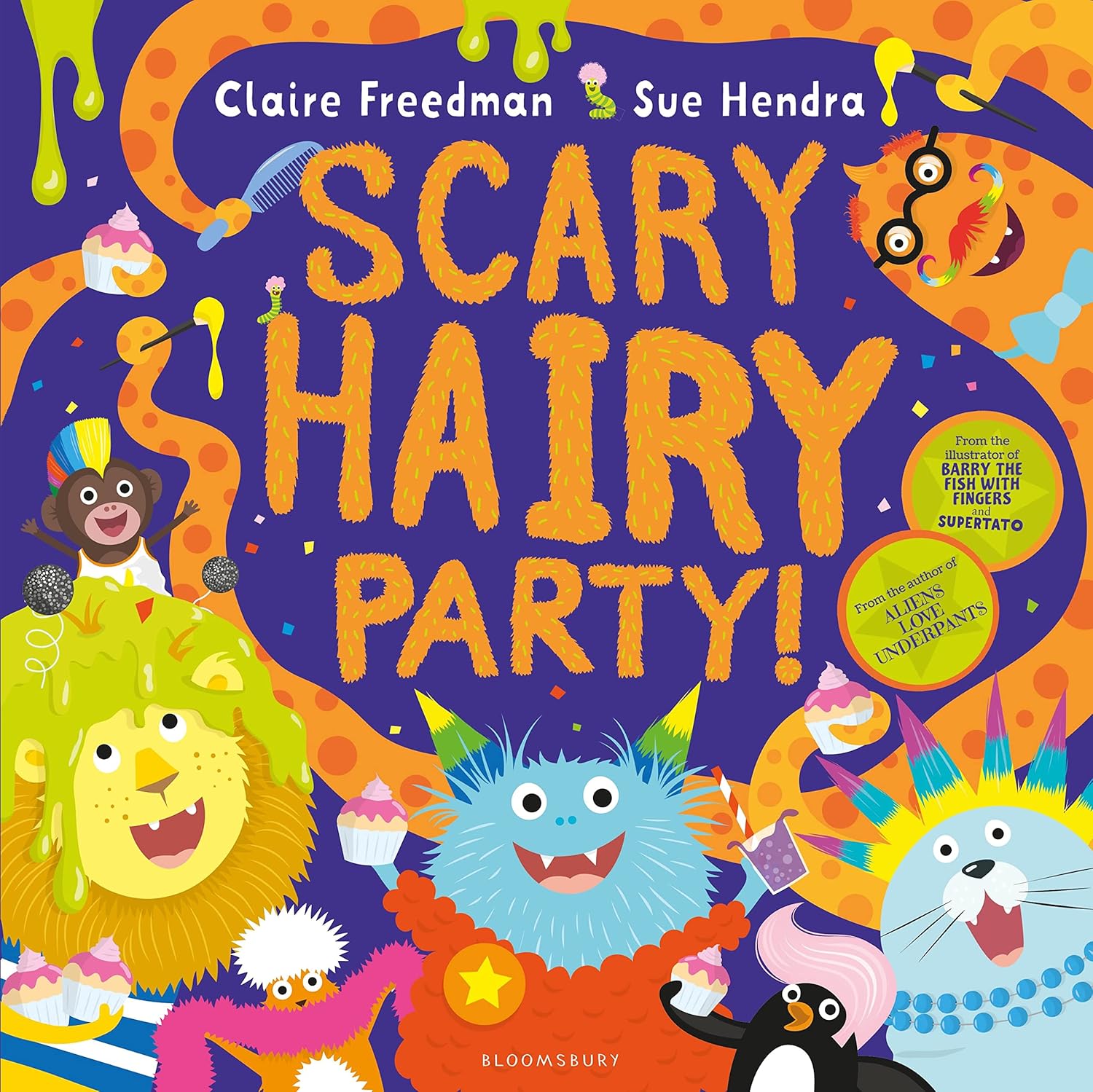 Amazon.co.jp: Scary Hairy Party : Freedman, Claire, Hendra, Sue: 洋書