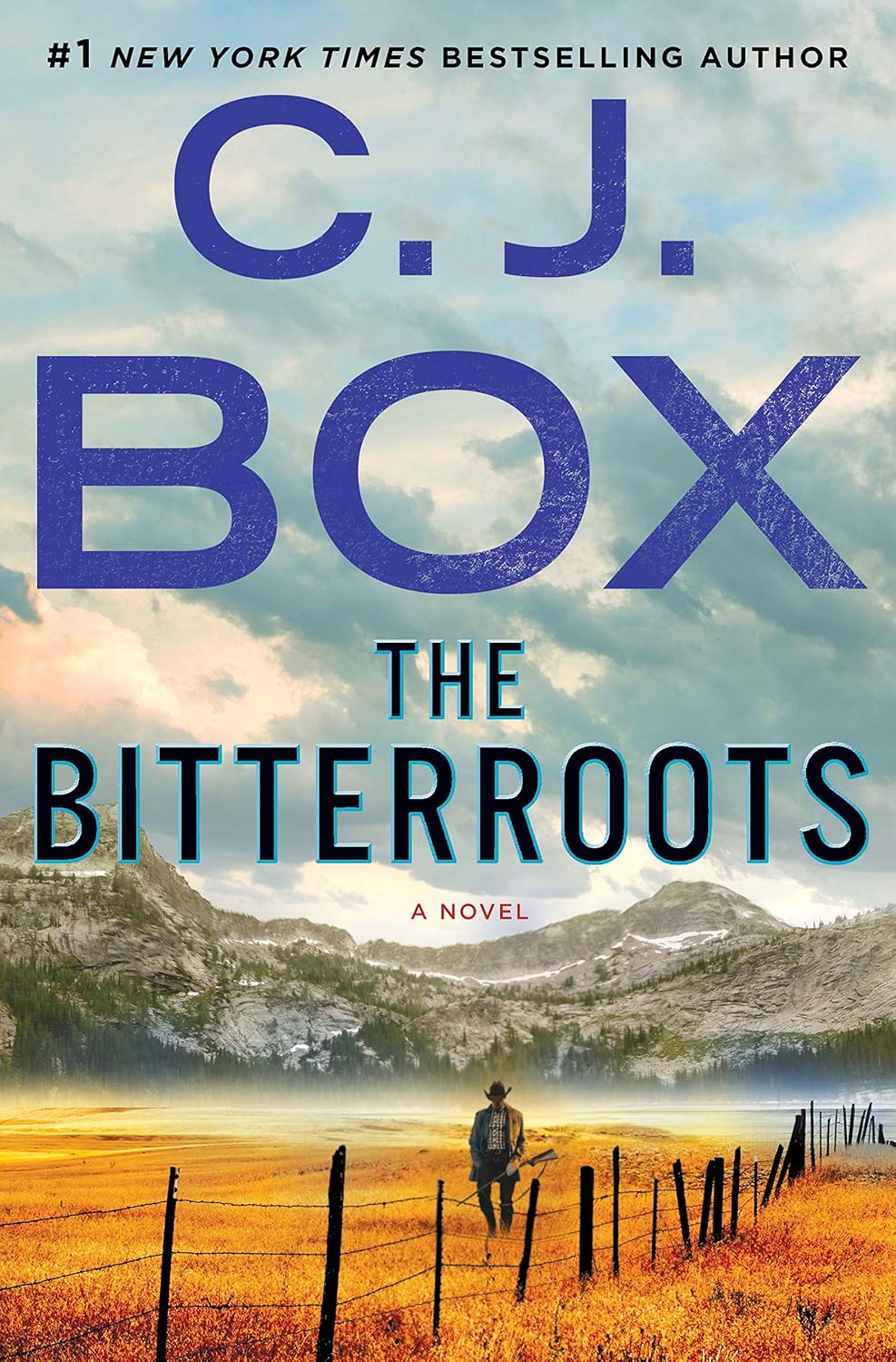 The Bitterroots: A Cassie Dewell Novel: Box, C.J.: 9781250051059 ...