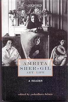 Amazon.com: Amrita Sher-Gil: Art and Life: A Reader: 9780198098867 ...