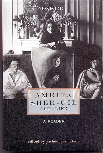 Amazon.com: Amrita Sher-Gil: Art and Life: A Reader: 9780198098867 ...