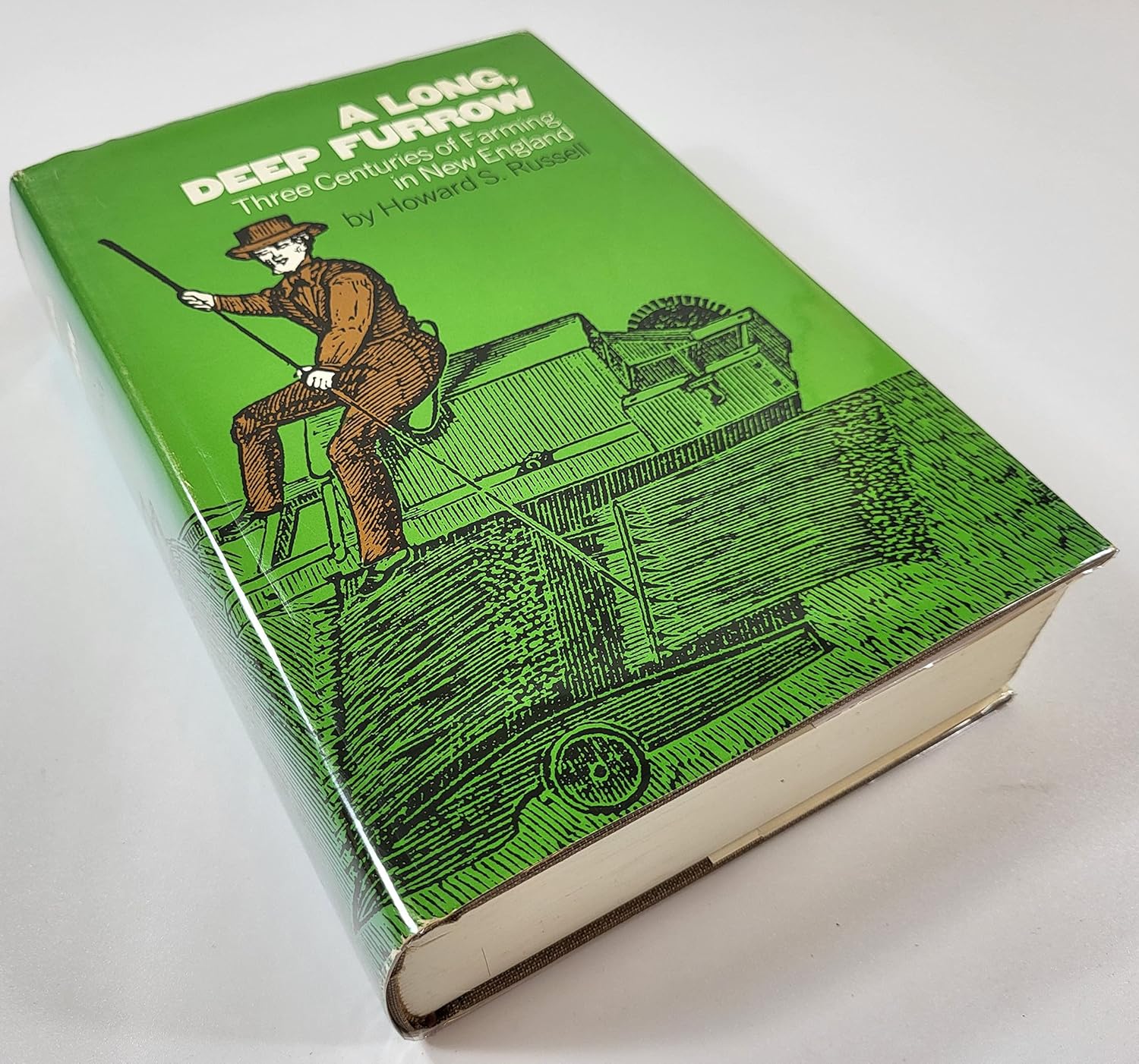 Long, Deep Furrow: Three Centuries of Farming in New England: Howard S ...