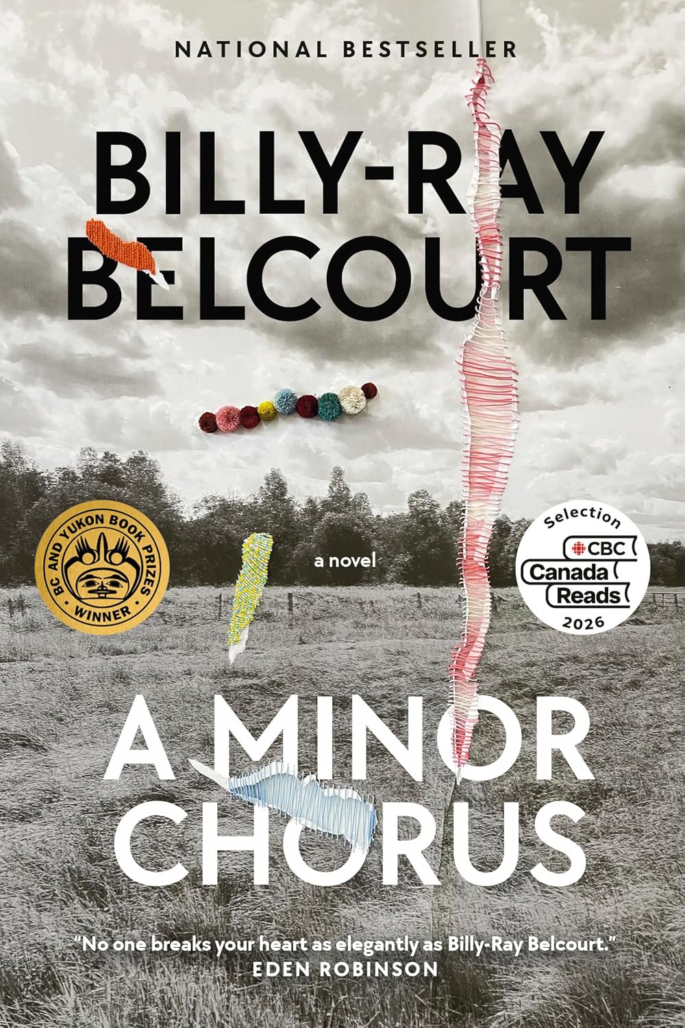 A Minor Chorus: A Novel: Belcourt, Billy-Ray: 9780735242029: Books ...