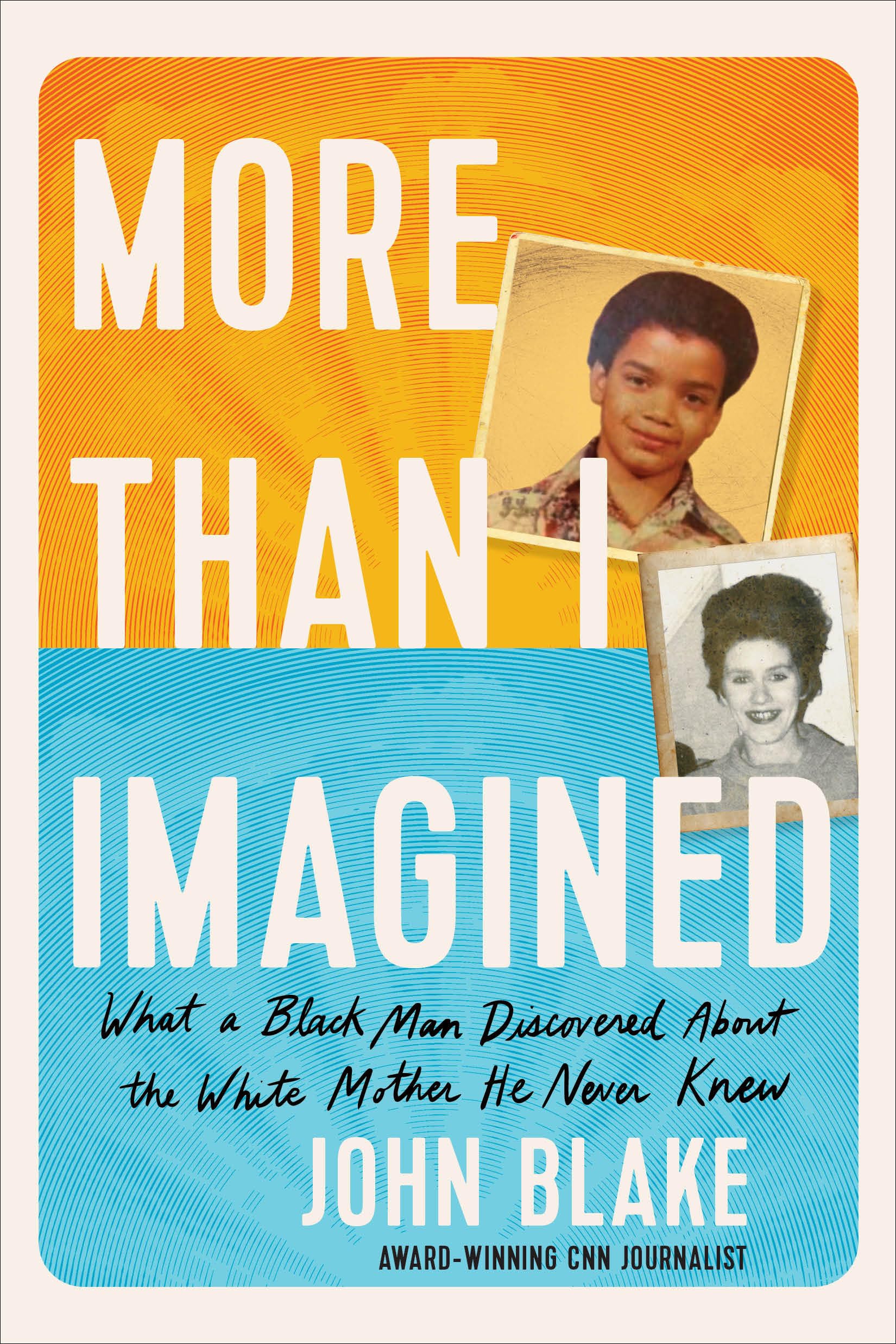 More Than I Imagined: What a Black Man Discovered About the White ...
