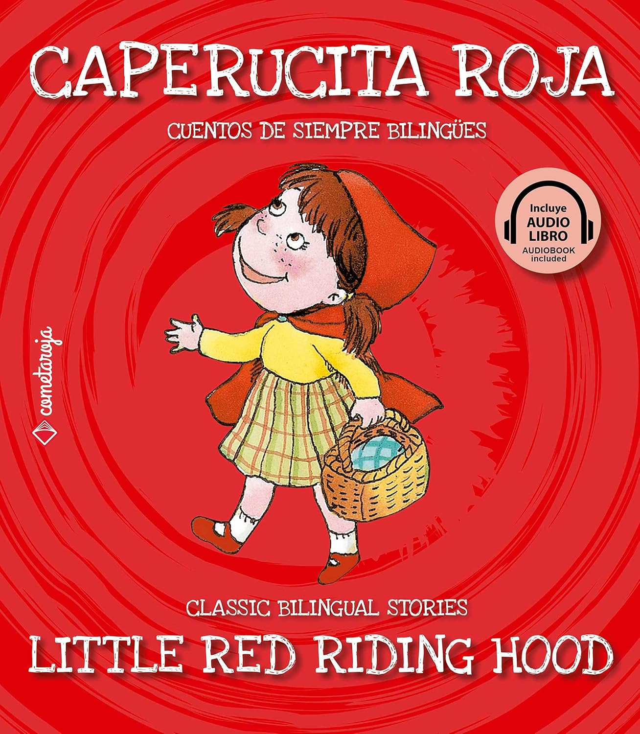 Caperucita Roja / Little Red Riding Hood (Cuentos de siempre bilingües ...