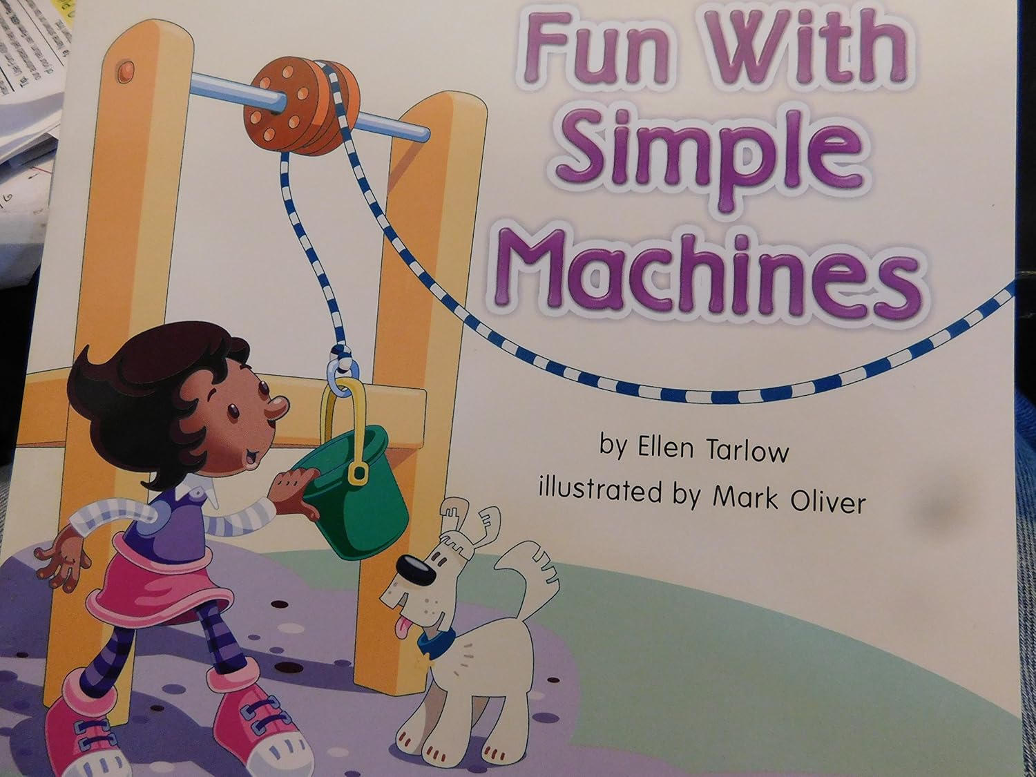 Fun with Simple Machines: Ellen Tarlow: 9780439676618: Amazon.com: Books