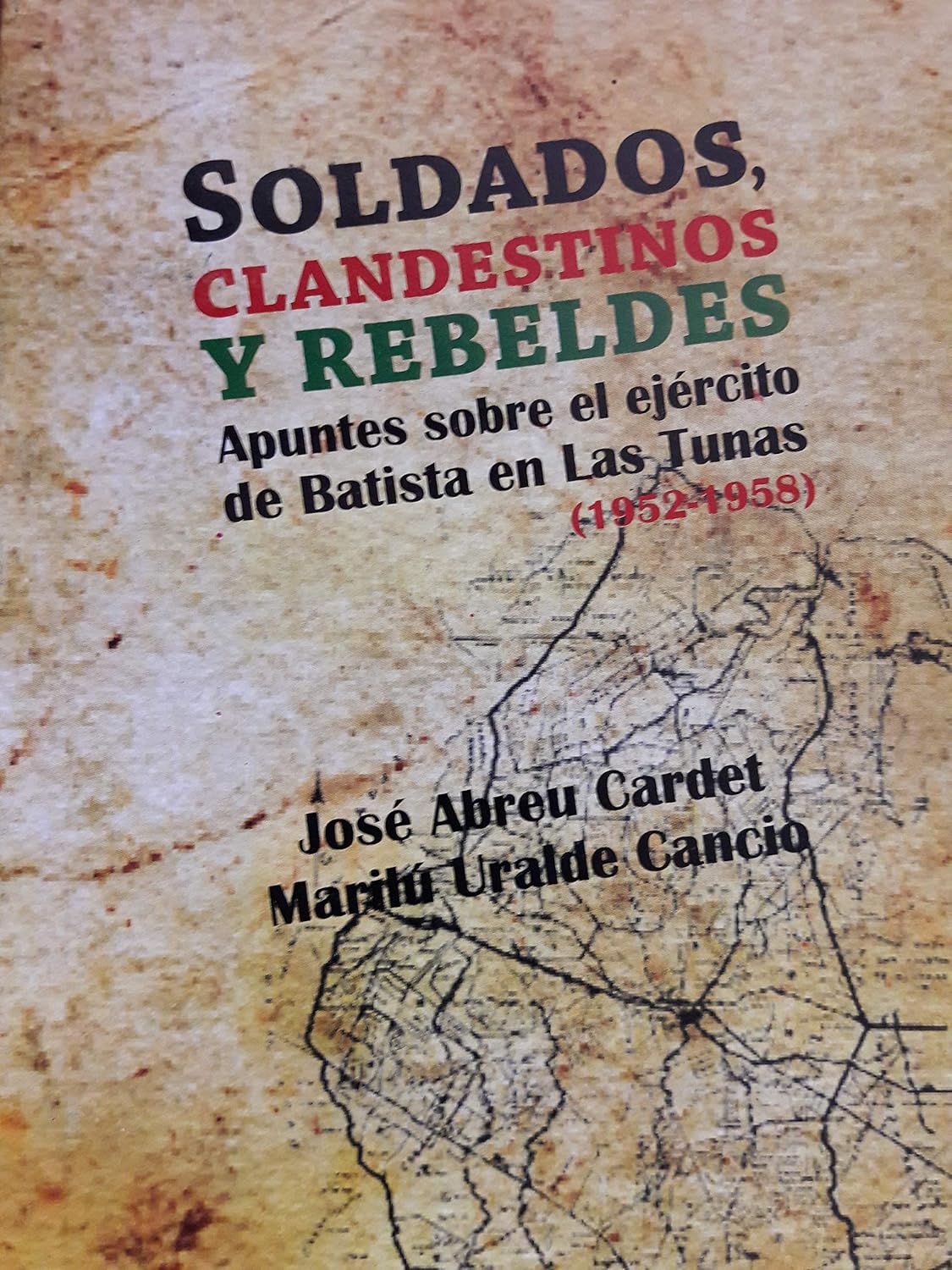 Amazon.com: Soldados clandestinos y rebeldes apuntes sobre el ejercito ...