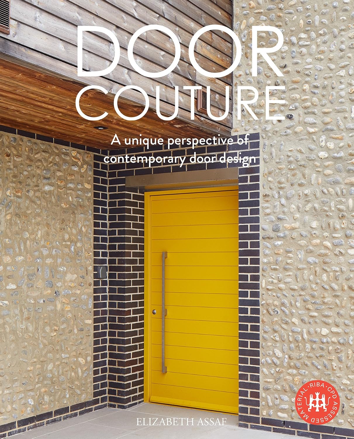 Buy Door Couture: A unique perspective of Contemporary Door Design Book ...