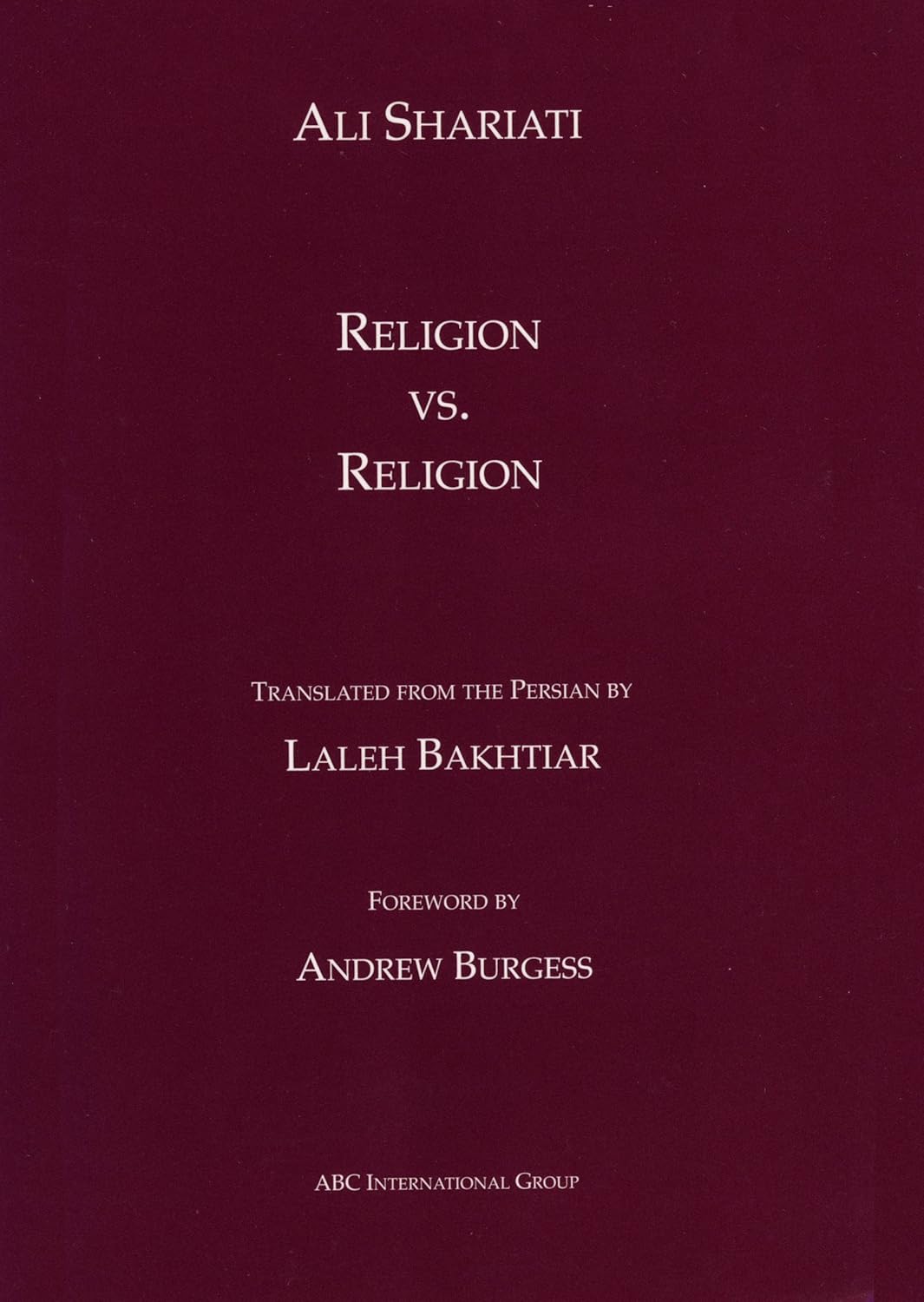 Religion Vs. Religion: Ali Shariati: 9781871031003: Amazon.com: Books