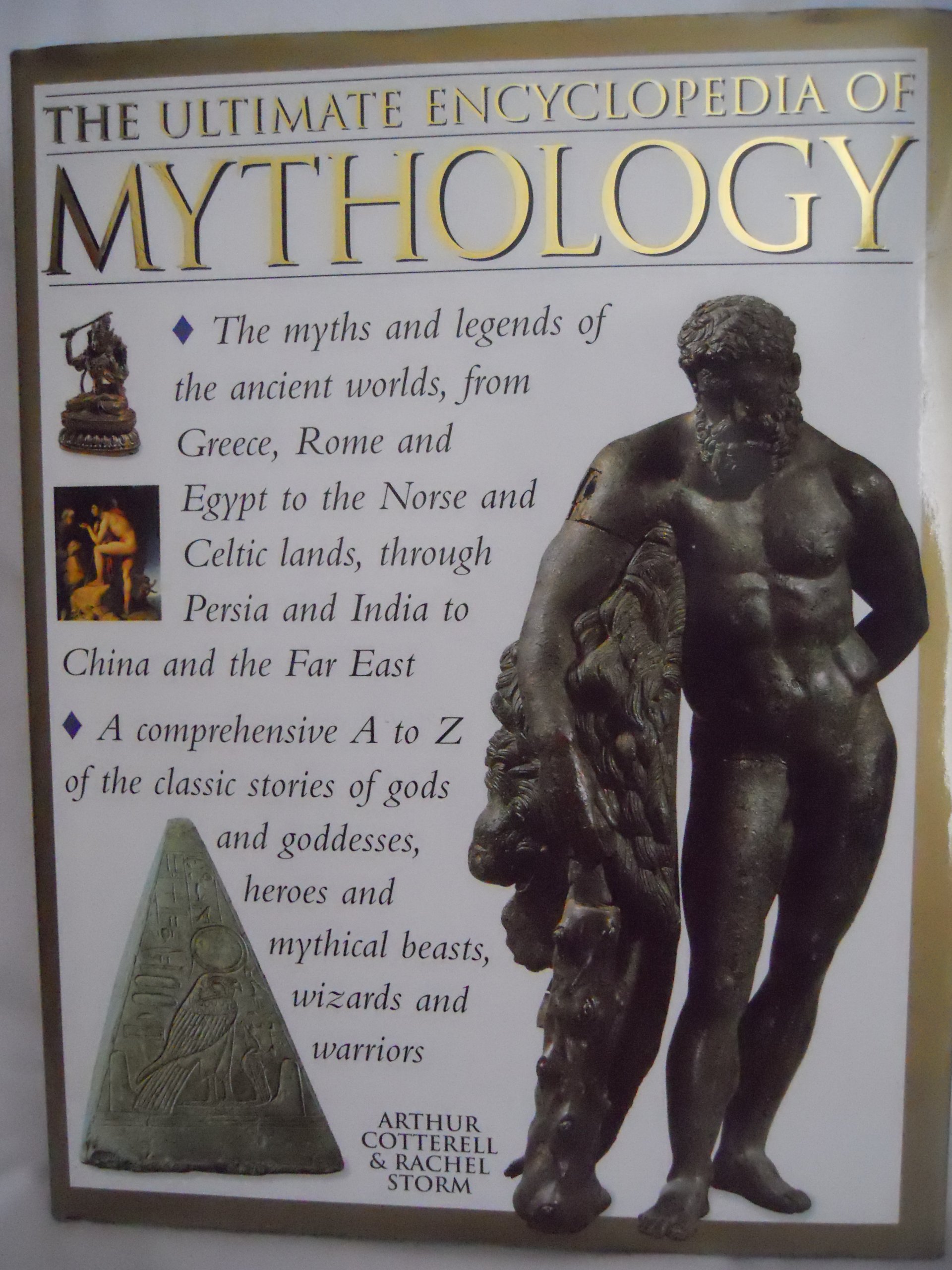 The Ultimate Encyclopedia of Mythology: Cotterell, Arthur ...