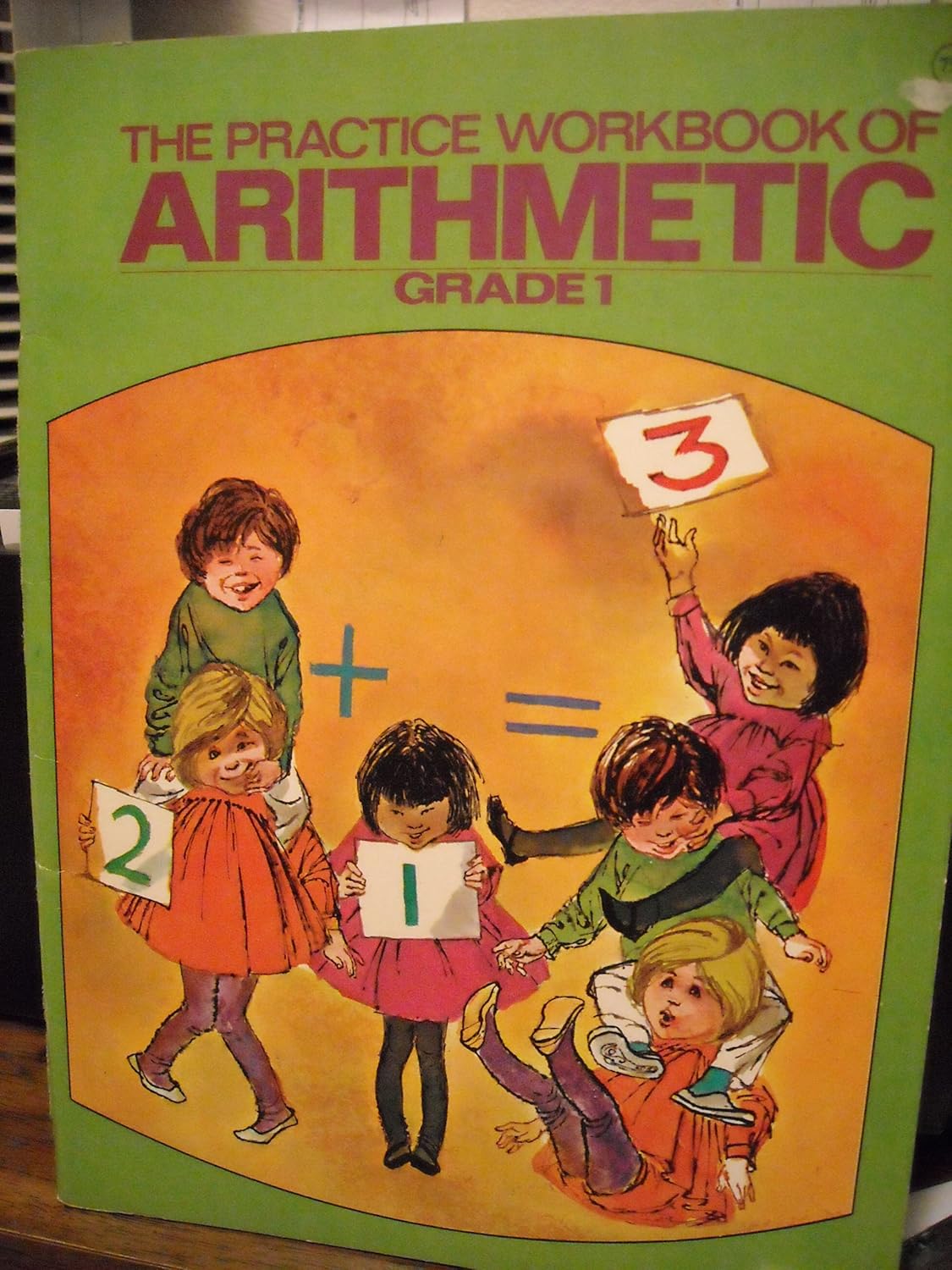The Practice workbook of Arithmetic - Grade 1 (The Practice Workbook of ...